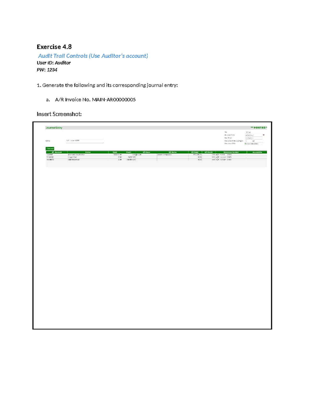 Exercise 4.8 Audit Trail Controls: Journal Entries & AR Analysis - Studocu