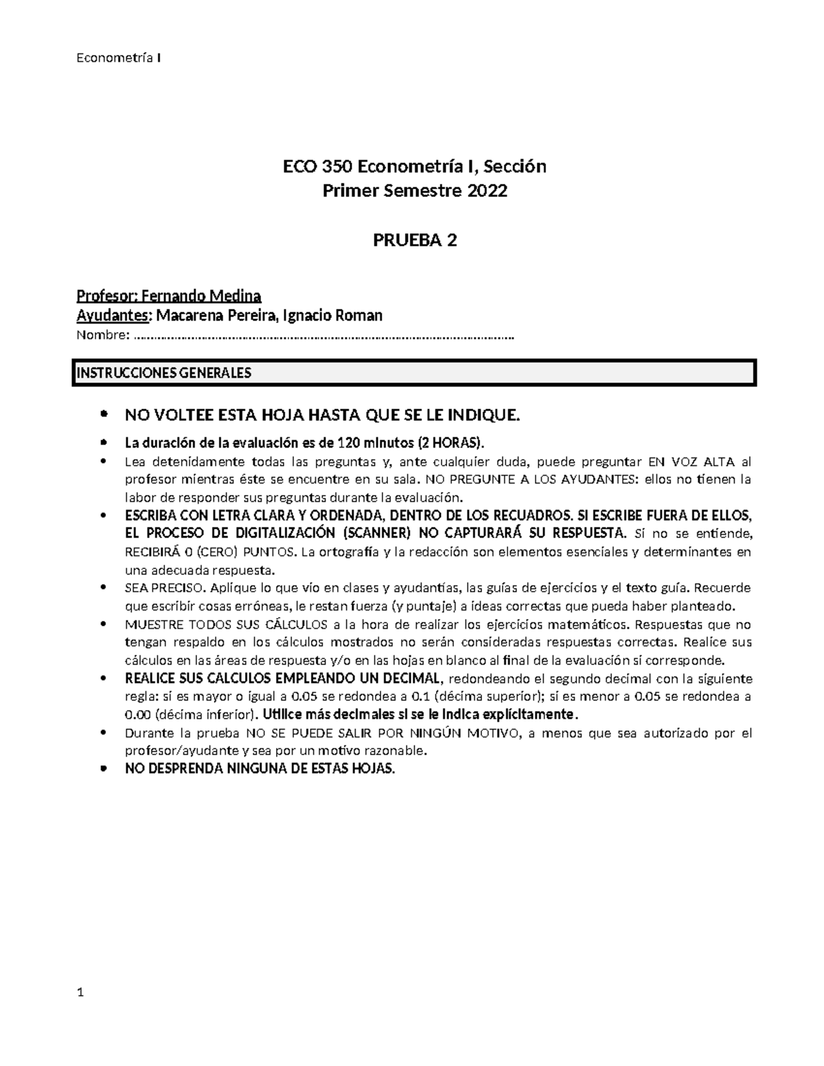 Prueba 2 - Econometría I ECO 350: Instrucciones y Formulario 2022 - Studocu