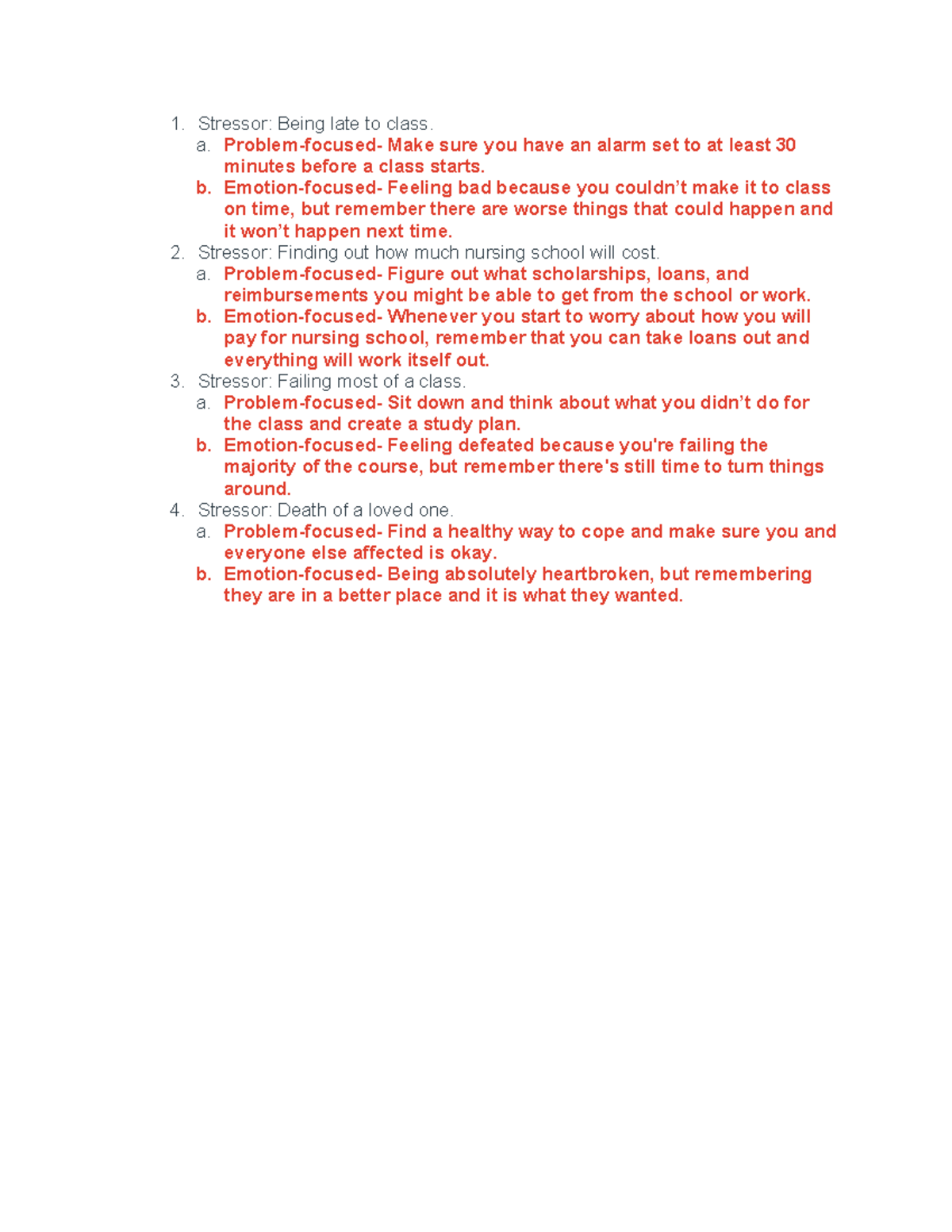 15 - Coping Homework - Stressor: Being late to class. a. Problem ...