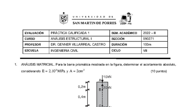 USMP FIA Evaluación Práctica Calificada 1 - Análisis Estructural I ...