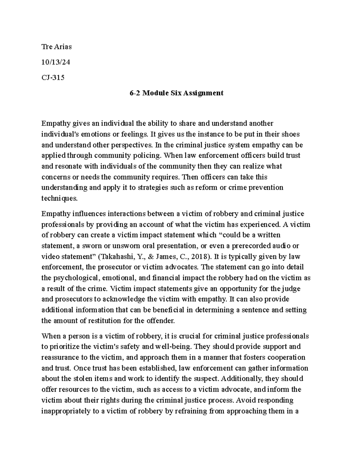 CJ 315 Module 6 Assignment: The Role of Empathy in Criminal Justice ...