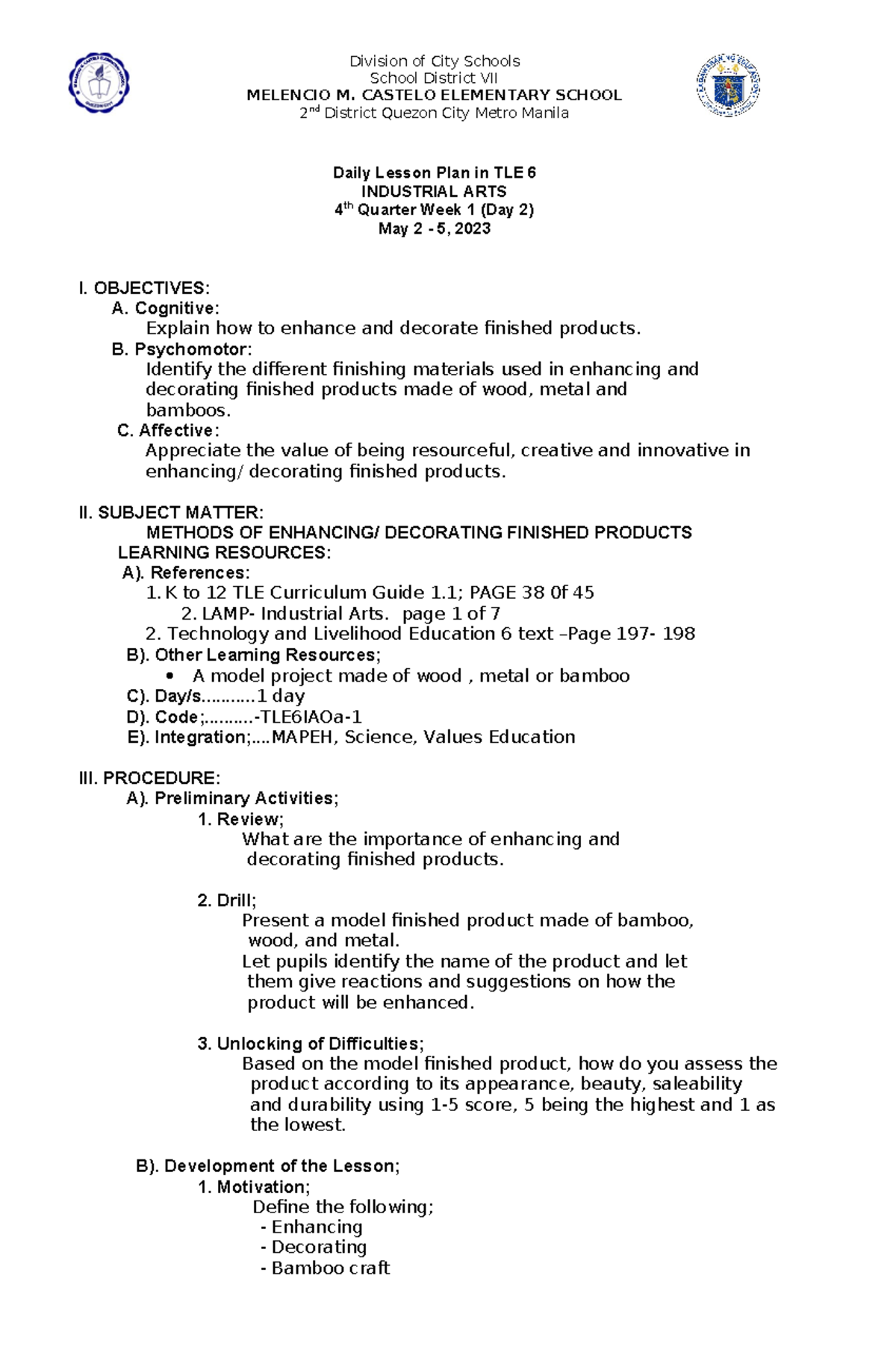 TLE 6 Industrial Arts Daily Lesson Plan: Q4W1 D2 - Enhancing Products ...