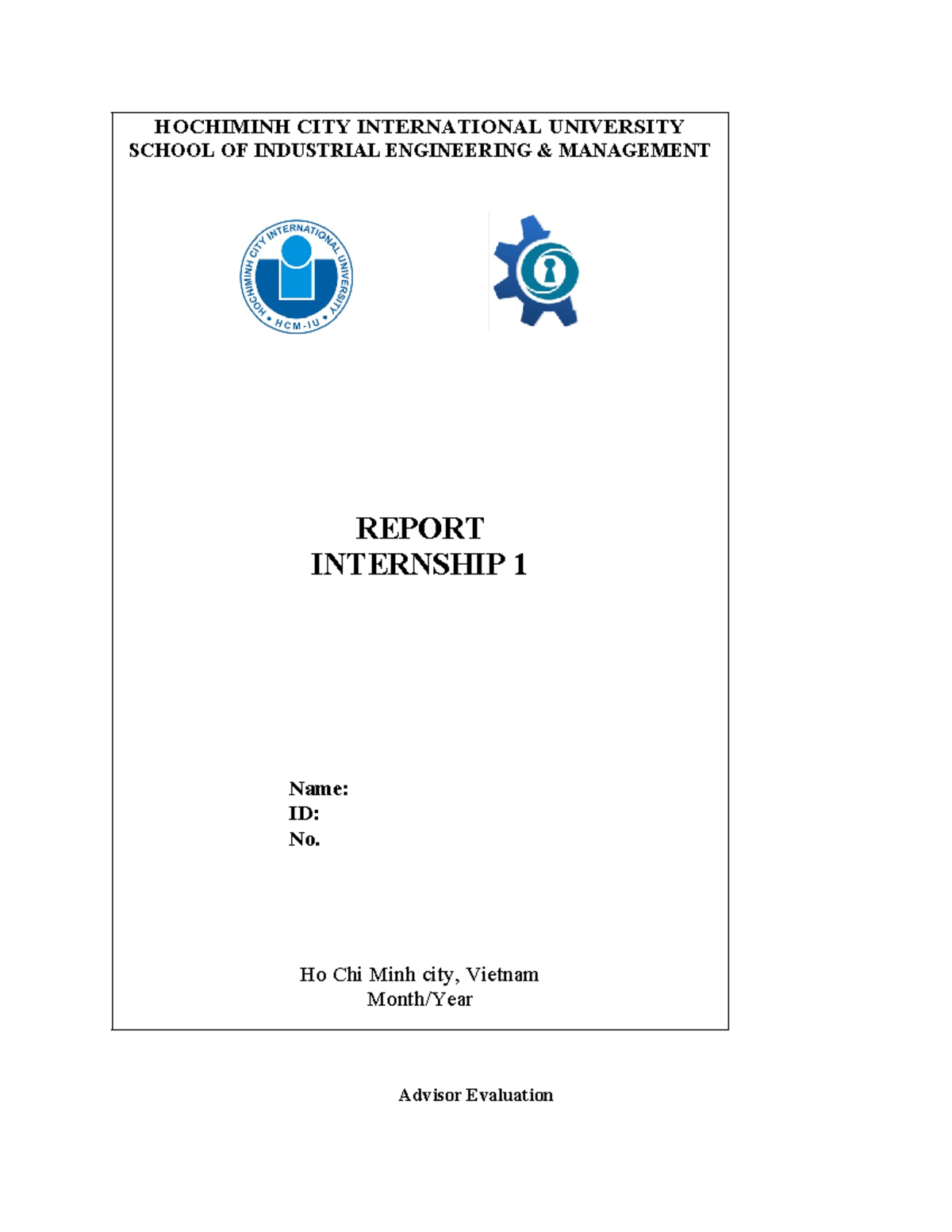 Internship 1 Report Guidelines - School of Industrial Engineering - Studocu