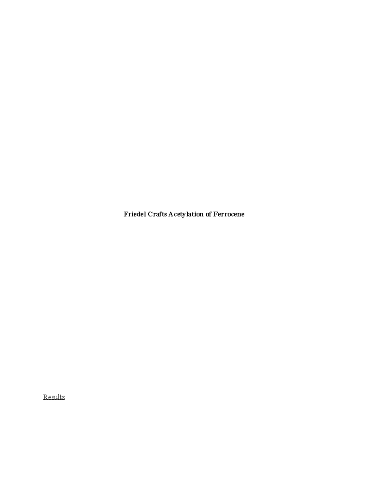 Acetylation of Ferrocene -2 - Friedel Crafts Acetylation of Ferrocene ...