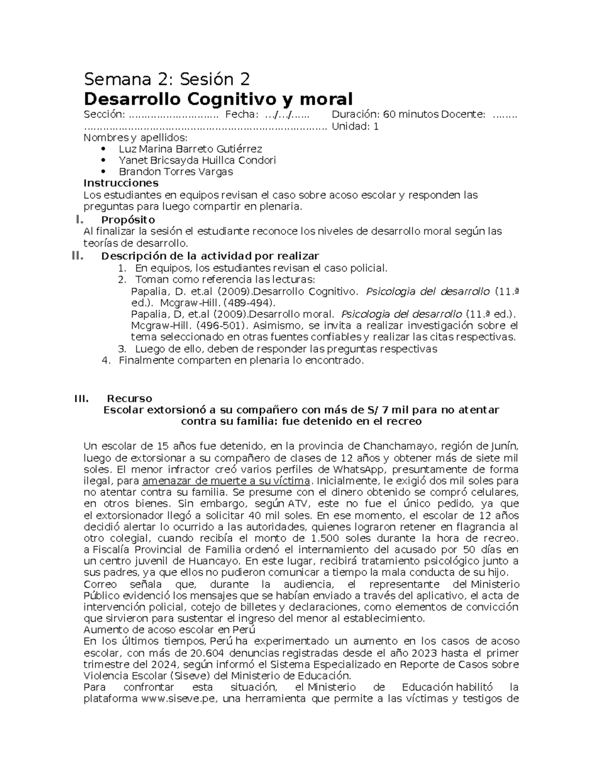 Semana 2: Sesión 2 - Desarrollo Cognitivo y Moral en Acoso Escolar - Studocu
