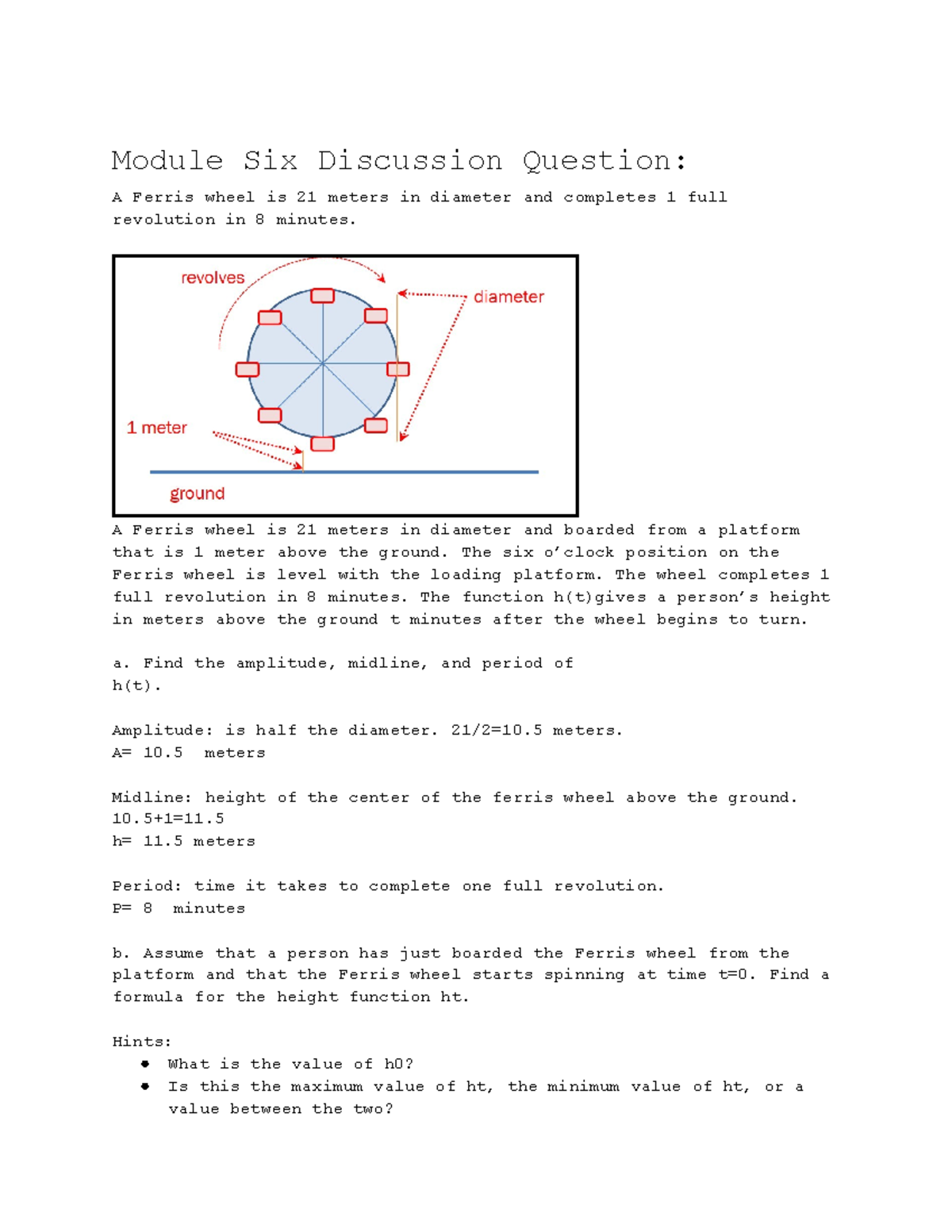 MATH 201: Module 6 Discussion on Ferris Wheel Height Function Analysis ...