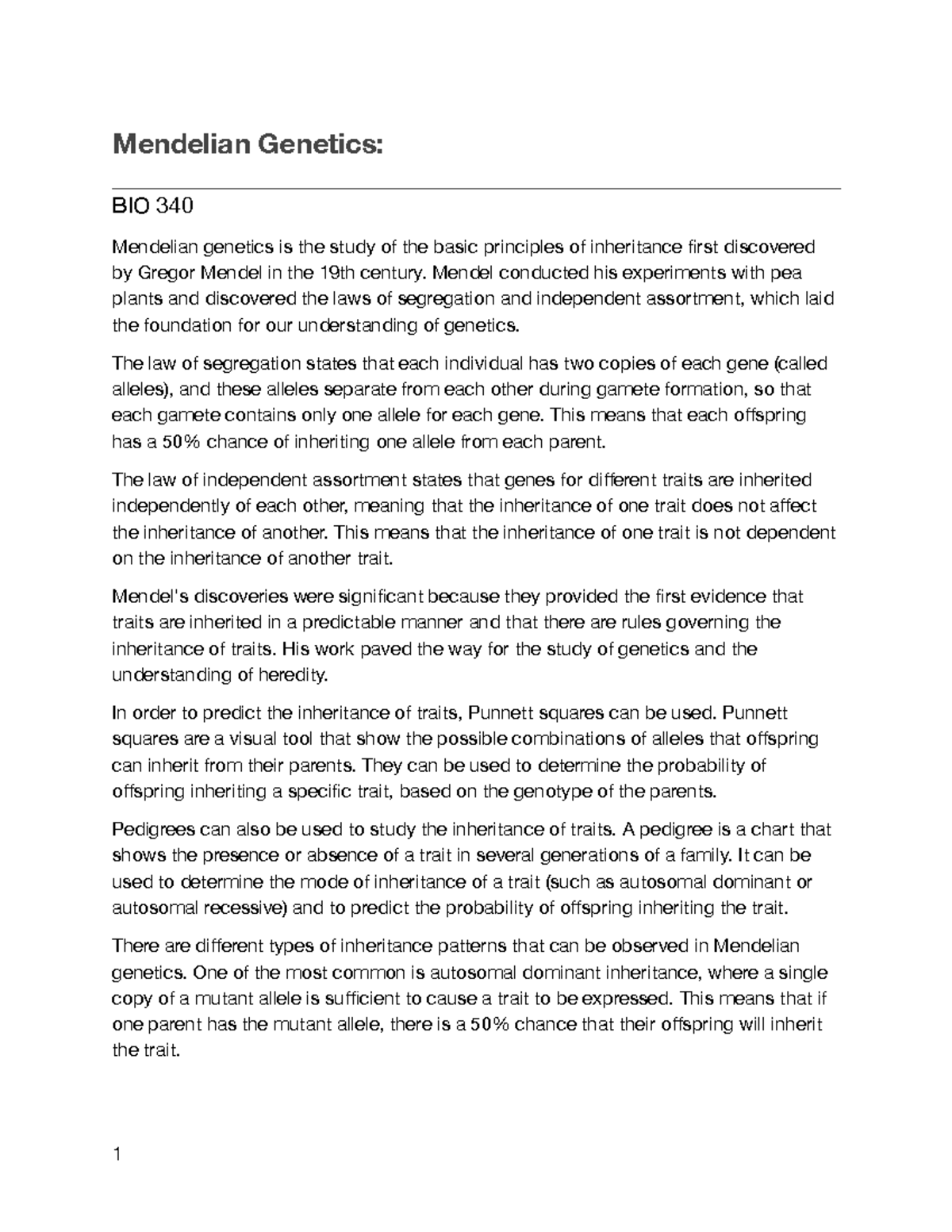 Mendelian Genetics - Mendelian Genetics: BIO 340 Mendelian genetics is ...