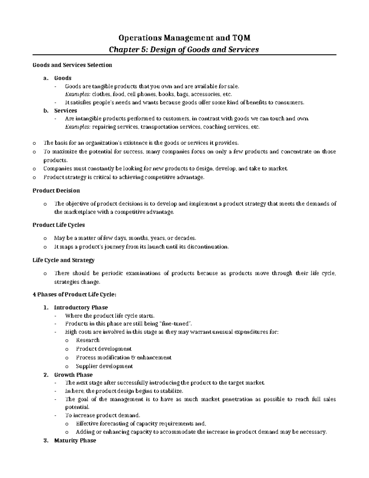 Design of Goods and Services - Goods - Goods are tangible products that ...