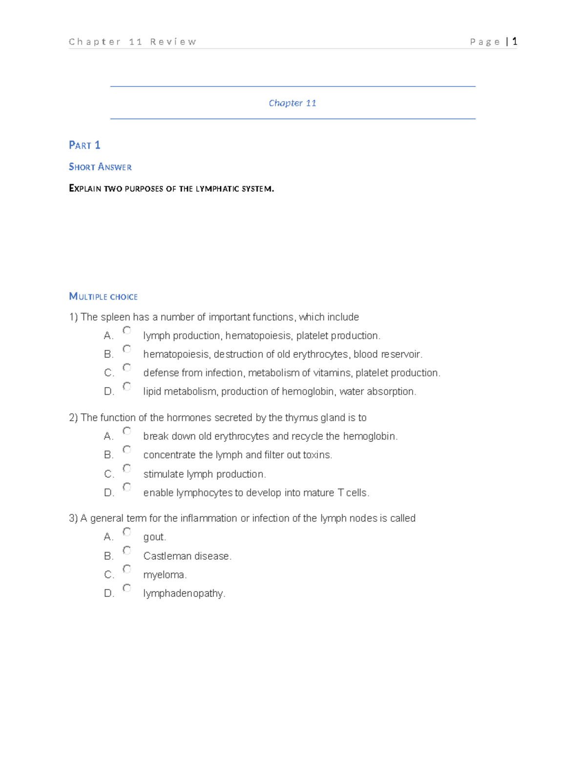 Chapter 11 Review - Practice Questions - Chapter 11 PART 1 SHORT ANSWER ...