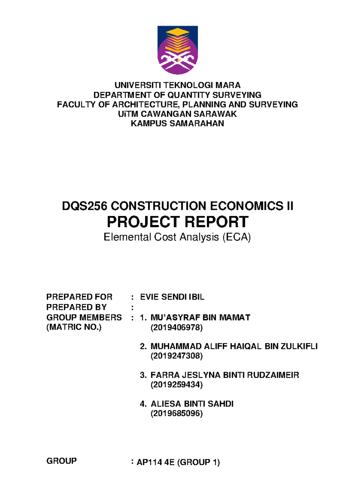 DQS256 Elemental Cost Analysis Assignment Report (Group 1) - Studocu