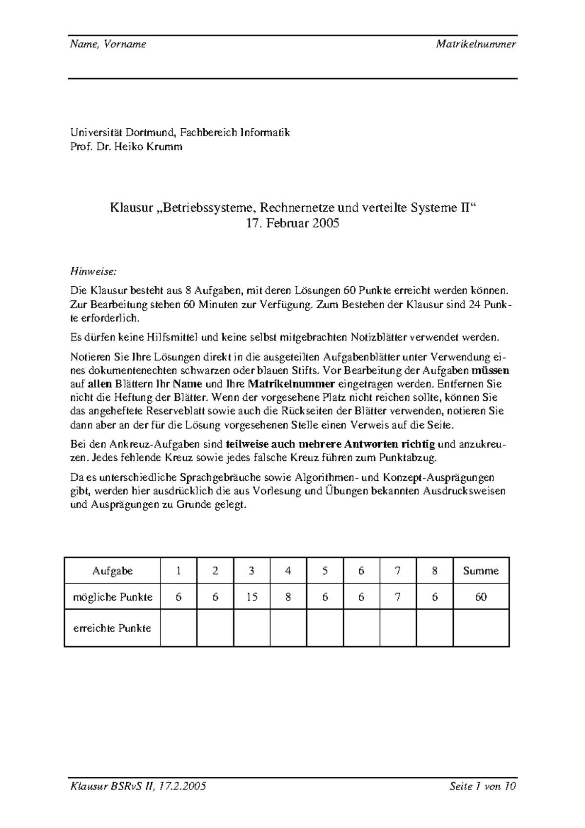 Prüfung 1 Januar 2005, Fragen - Betriebssysteme, Rechnernetze und Verteilte Systeme Ii ...