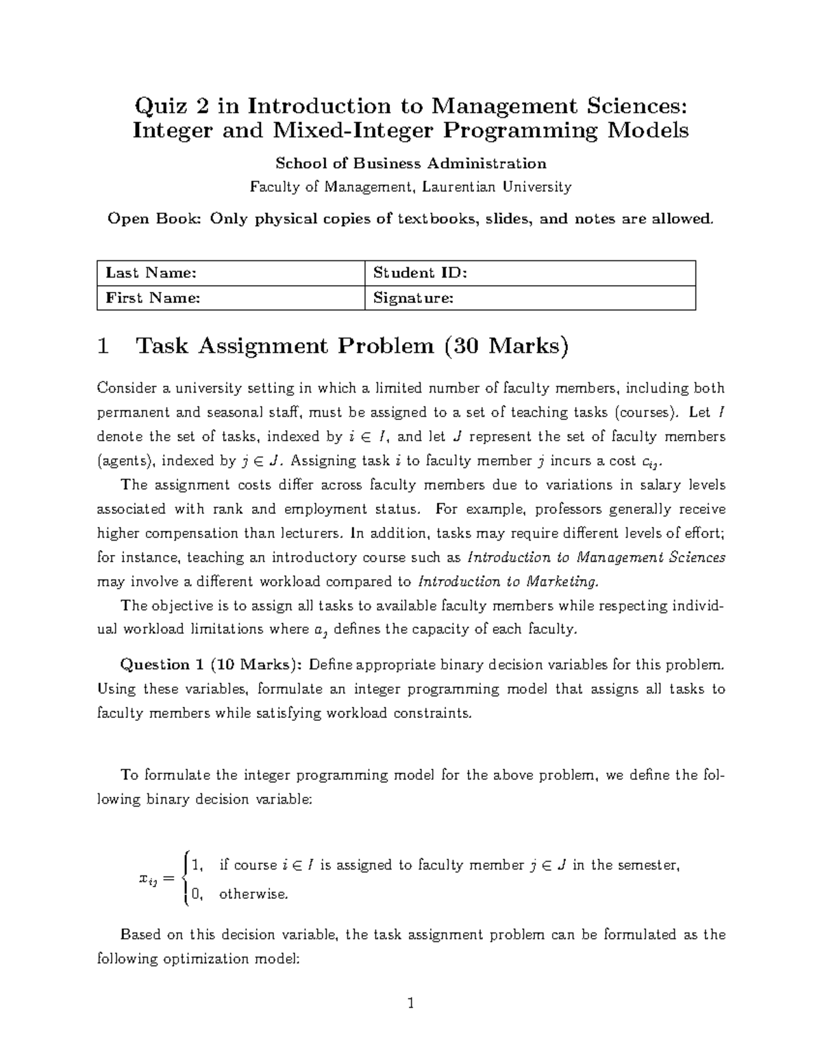 Quiz 2: Integer Programming Models in Management Sciences (MGT 101 ...