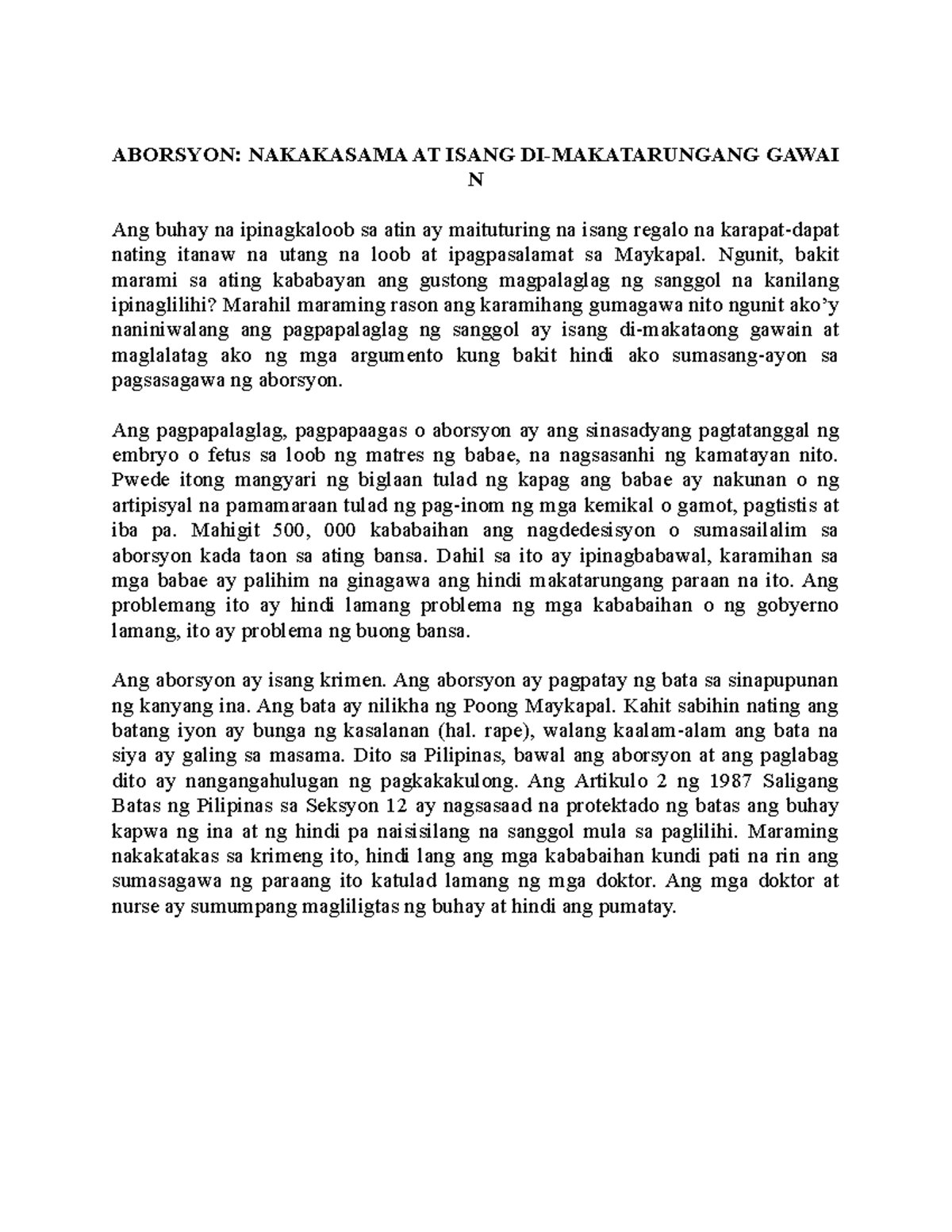 Aborsyon na essay tagalog para sa kabataan - ABORSYON: NAKAKASAMA AT ...