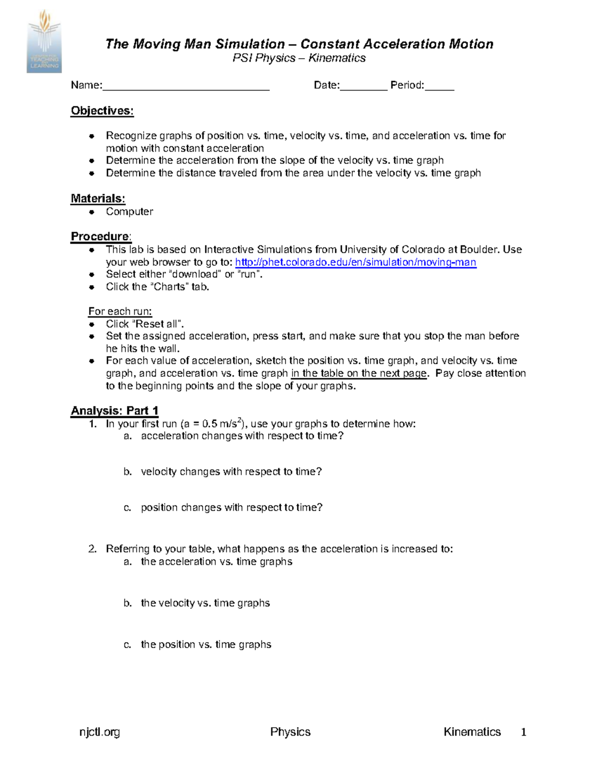 The Moving Man Simulation Lab: Constant Acceleration Motion PSI Kinematics - Studocu