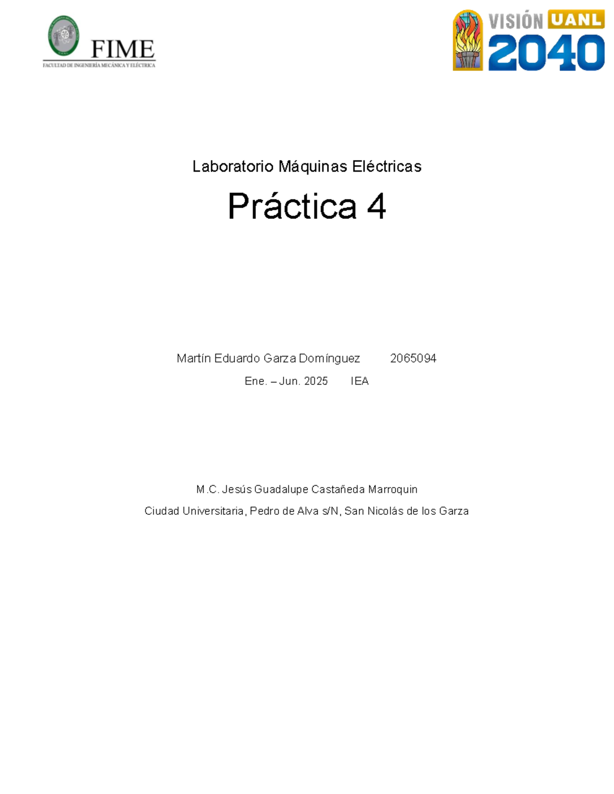 Laboratorio Máquinas Eléctricas Practica 4 - Máquinas Eléctricas Y Laboratorio - Laboratorio ...