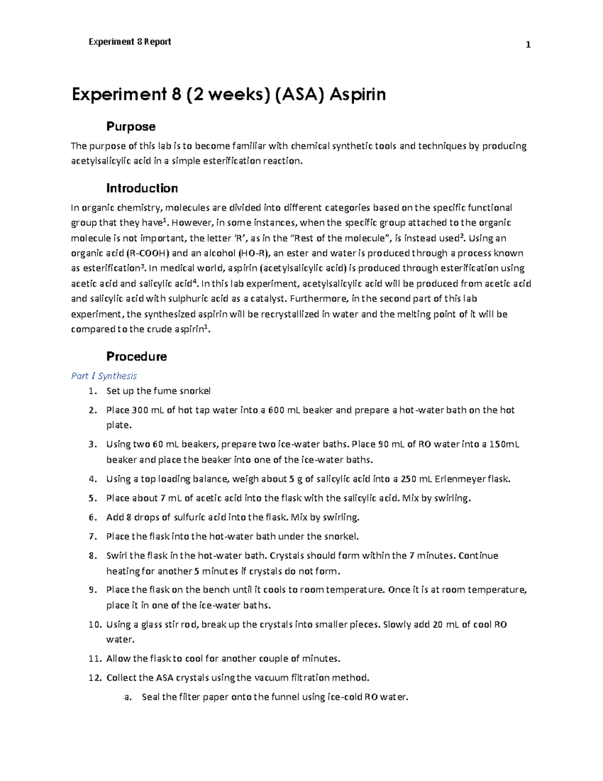 Aspirin Synthesis Lab Report (Chem 101) - Experiment 8 (ASA) - Studocu