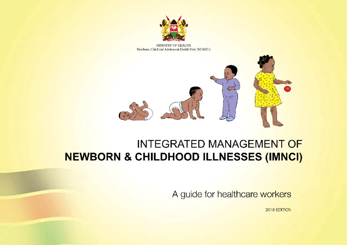 2018-IMCI-Chart - Lecture notes only - MINISTRY OF HEALTH Newborn ...