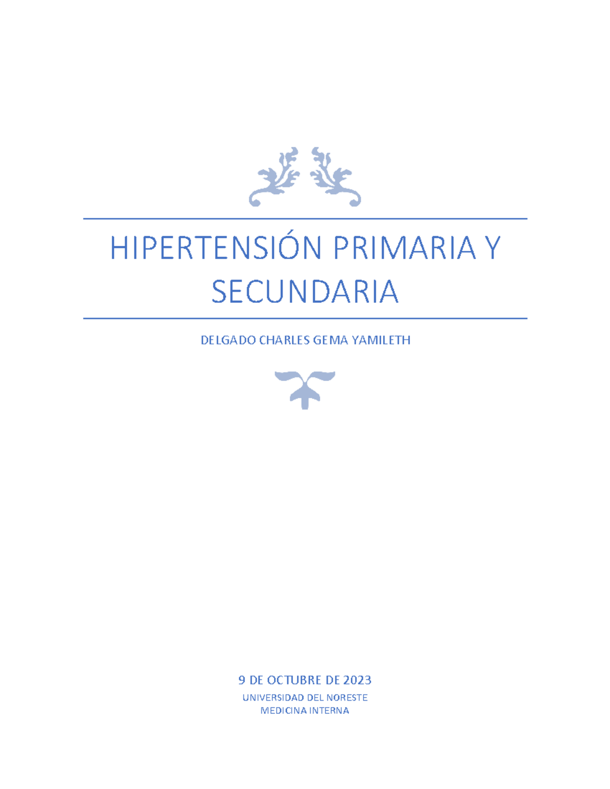 Hipertensión Primaria y Secundaria: Guía de Medicina Interna (MED-101 ...