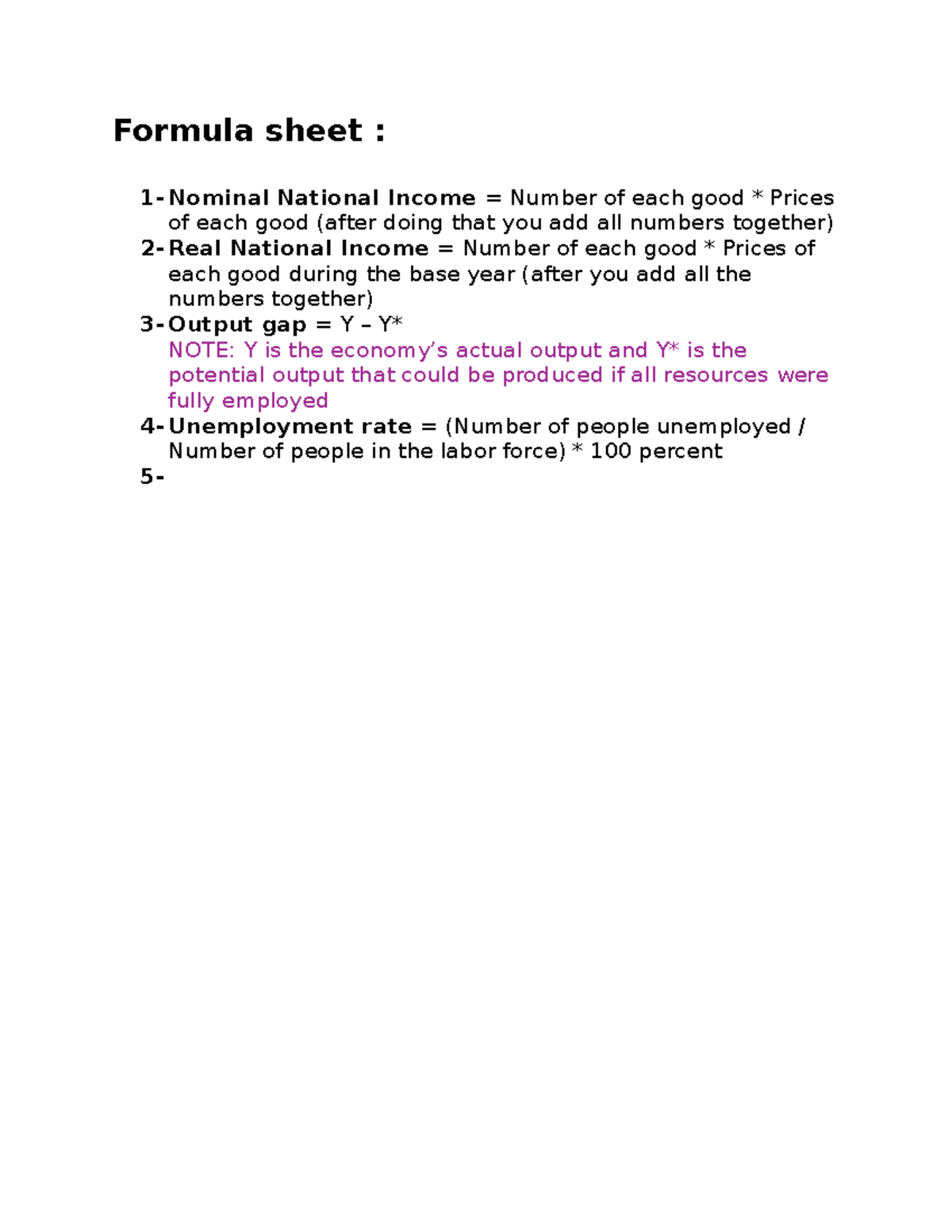 Formula sheet - Have fun! - Formula sheet : 1- Nominal National Income ...