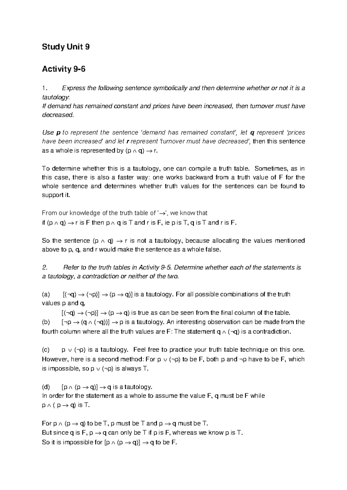 Study Unit 9 Activity 1: Tautology Analysis and Truth Tables - Studocu