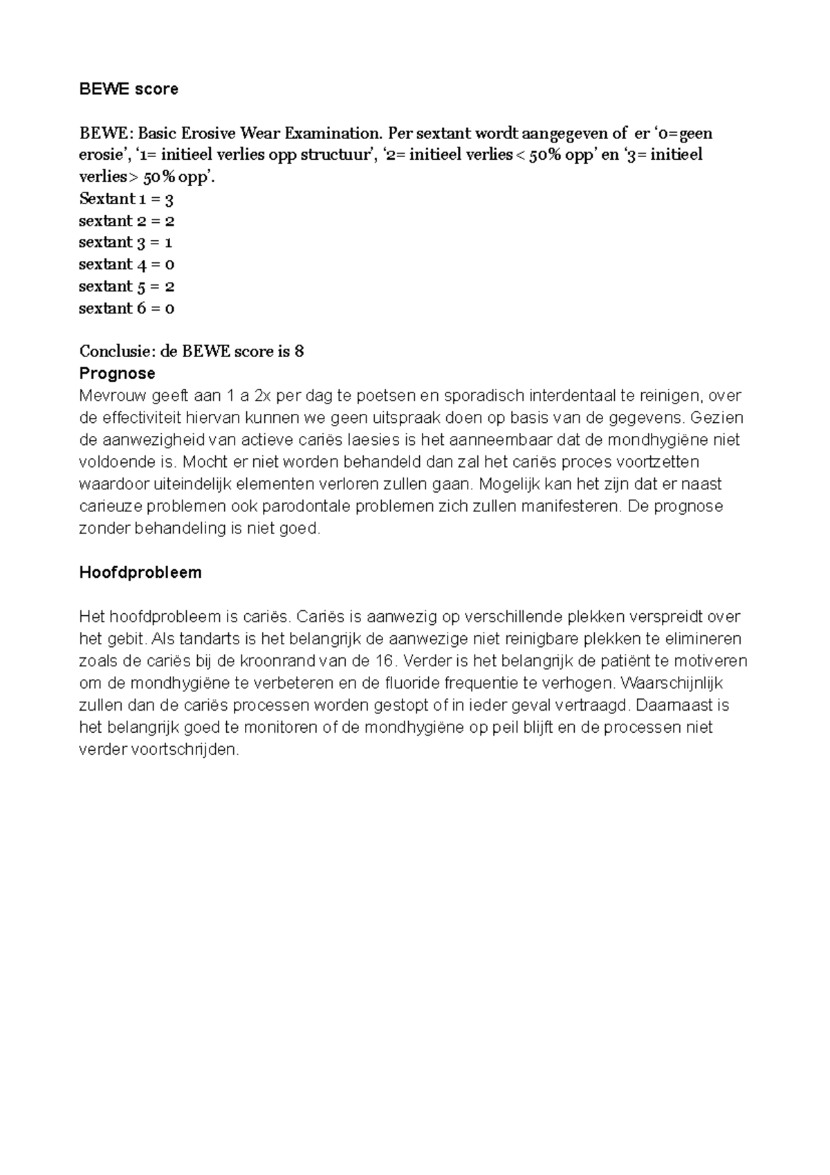 BEWE Score Analyse en Cariës Behandeling in Casus 13 - Studeersnel