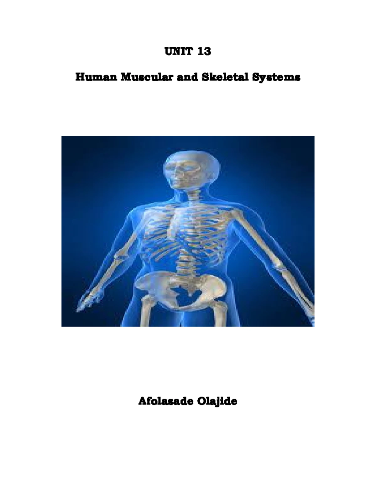 Unit 11 assignment - The Human Muscular and Skeletal Systems ...