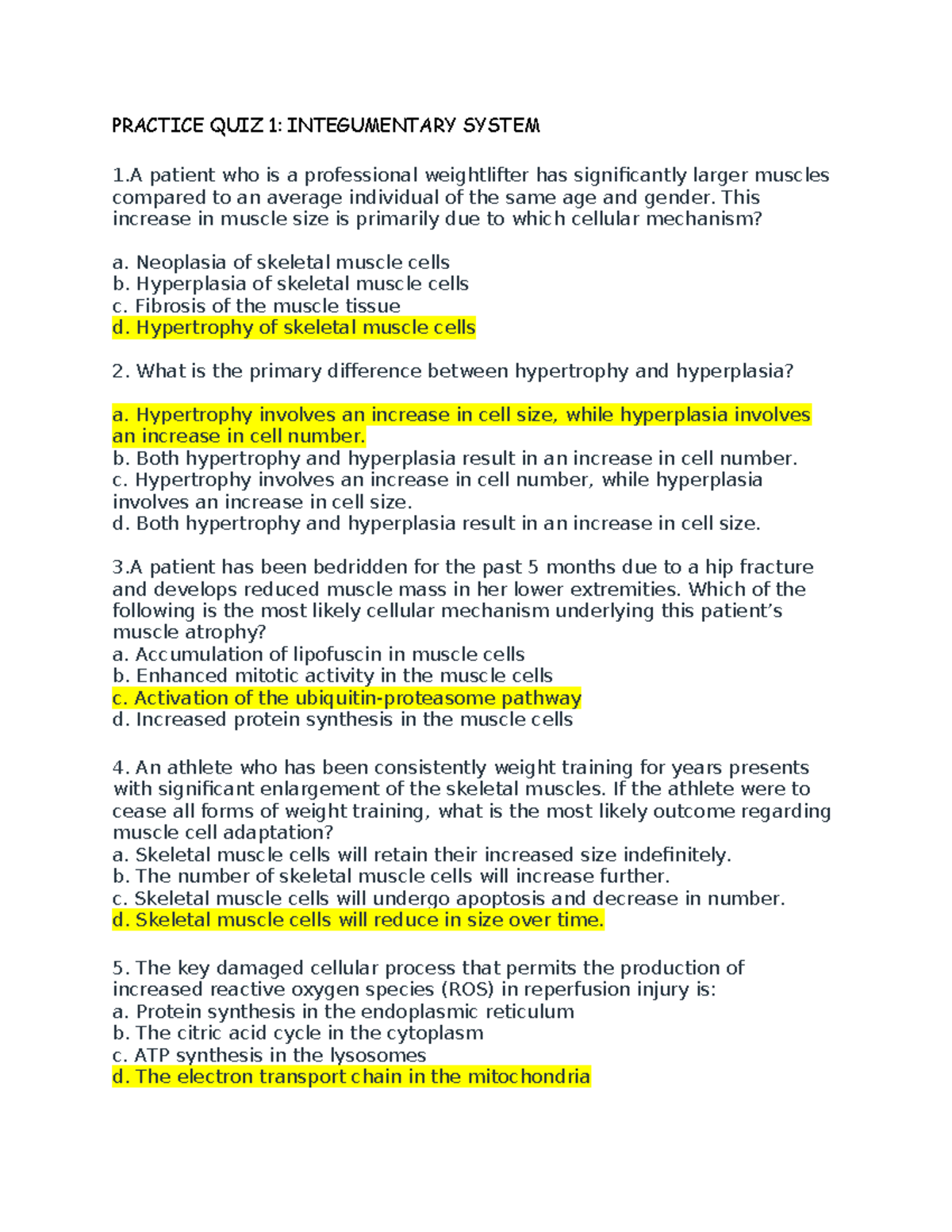 PRACTICE QUIZ 1: INTEGUMENTARY SYSTEM & MUSCLE ADAPTATIONS - Studocu