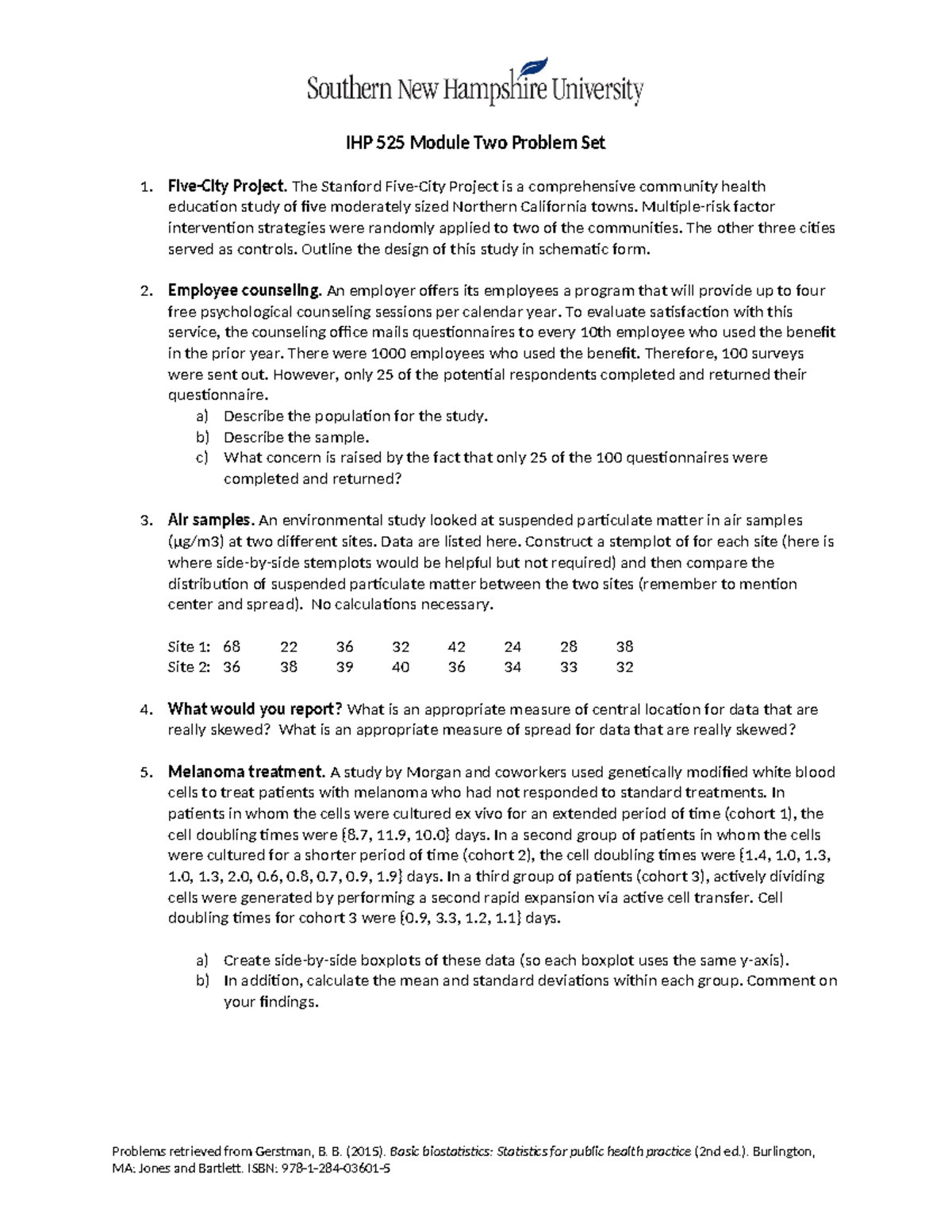 IHP 525 Module Two Problem Set - Five-City Project. The Stanford Five ...