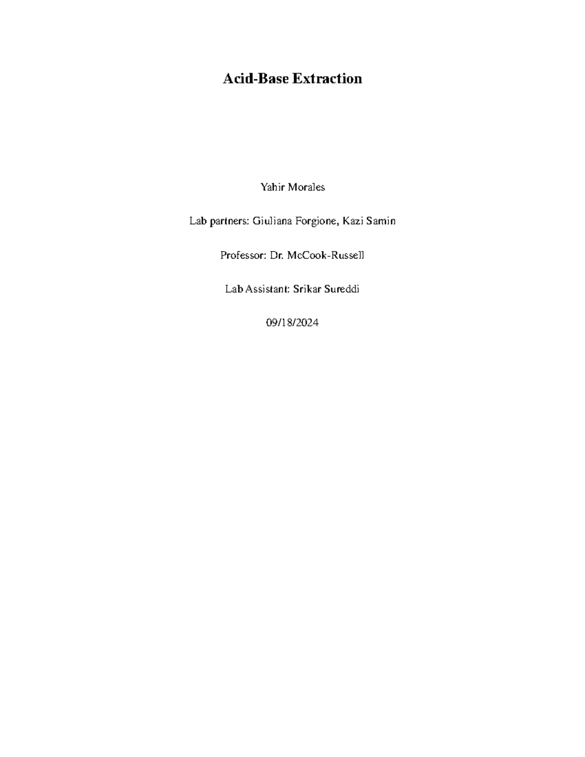 Acid Base Extraction Lab Report - Acid-Base Extraction Yahir Morales ...