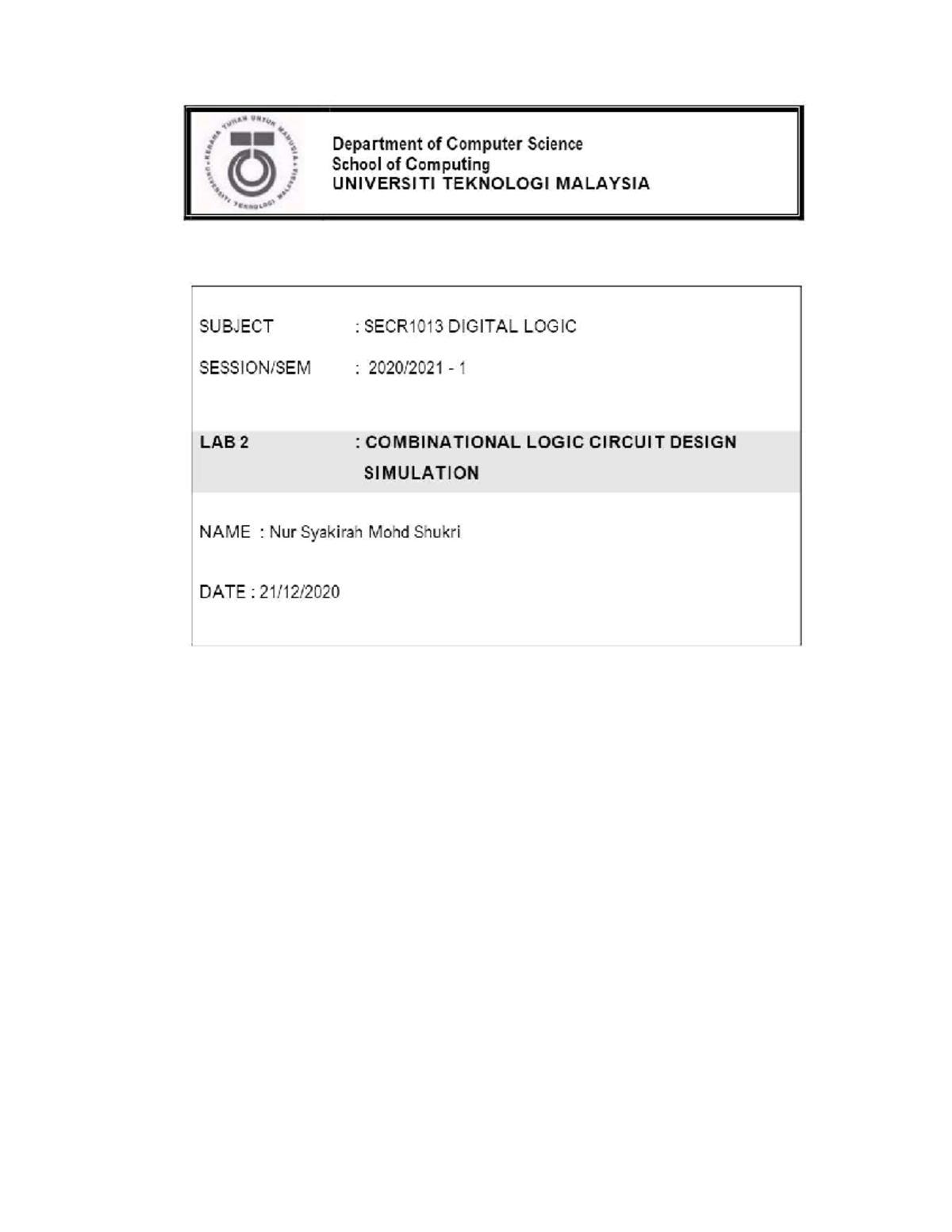 LAB 2 - SECR1013 Digital Logic: Combinational Circuit Design & Simulation - Studocu