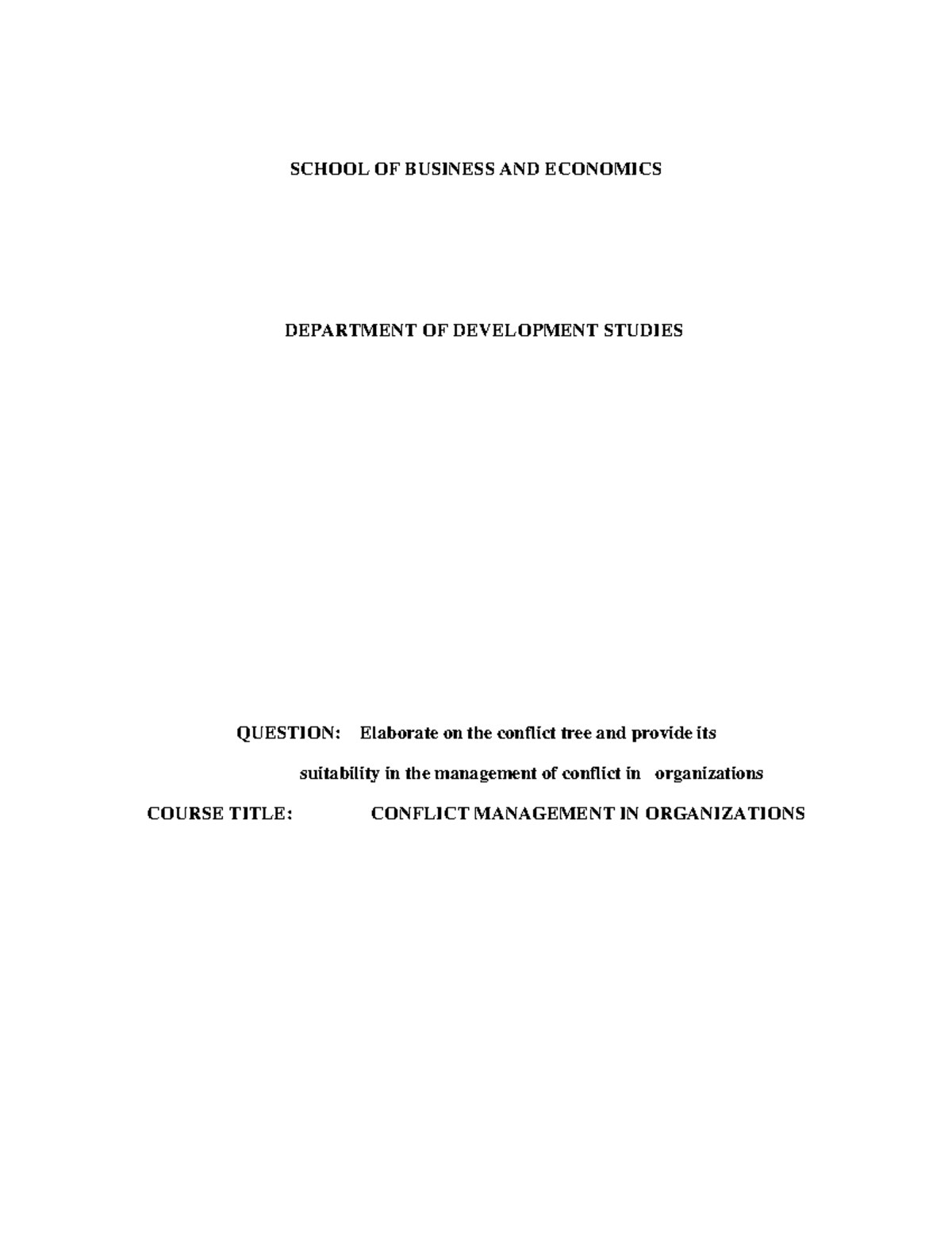 **Conflict Management in Organizations: Analyzing the Conflict Tree ...