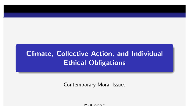 Climate Change Ethics: Collective Action & Personal Responsibility ...
