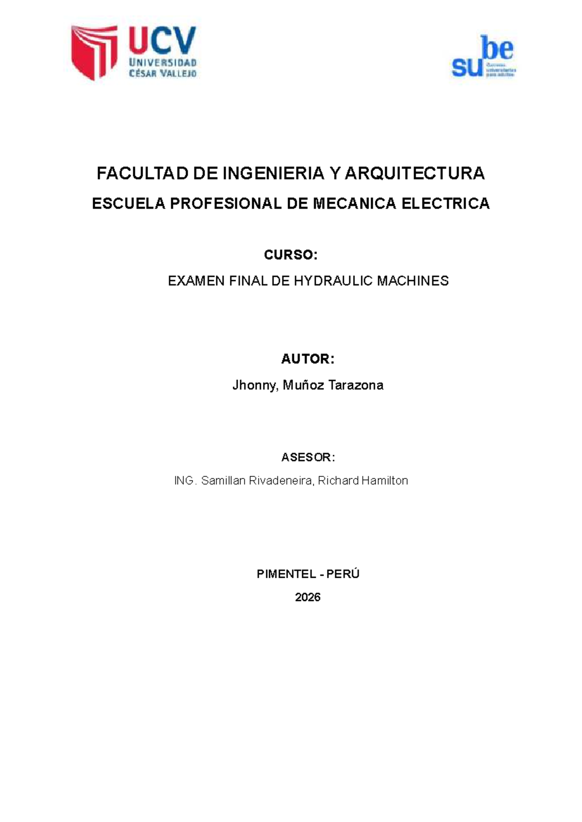 Examen Final - Maquinas Hidráulicas - FACULTAD DE INGENIERIA Y ...