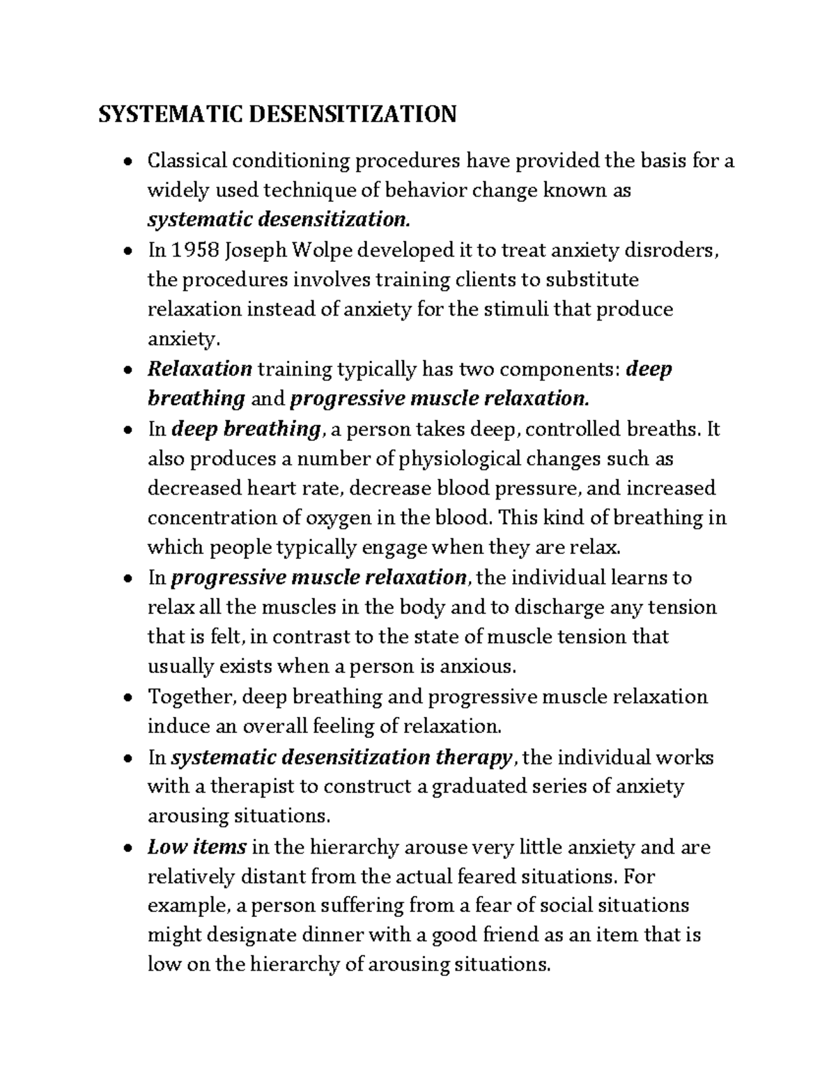 Systematic Desensitization - SYSTEMATIC DESENSITIZATION Classical conditioning procedures have ...