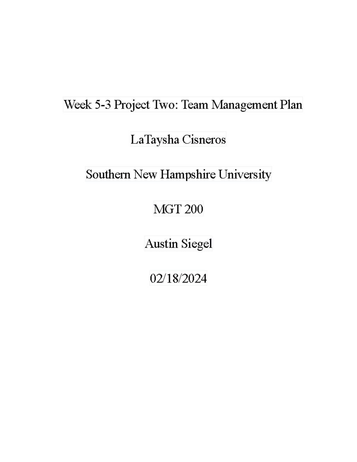 MGT 200 Project 2: Team Management Plan Analysis and Strategies - Studocu