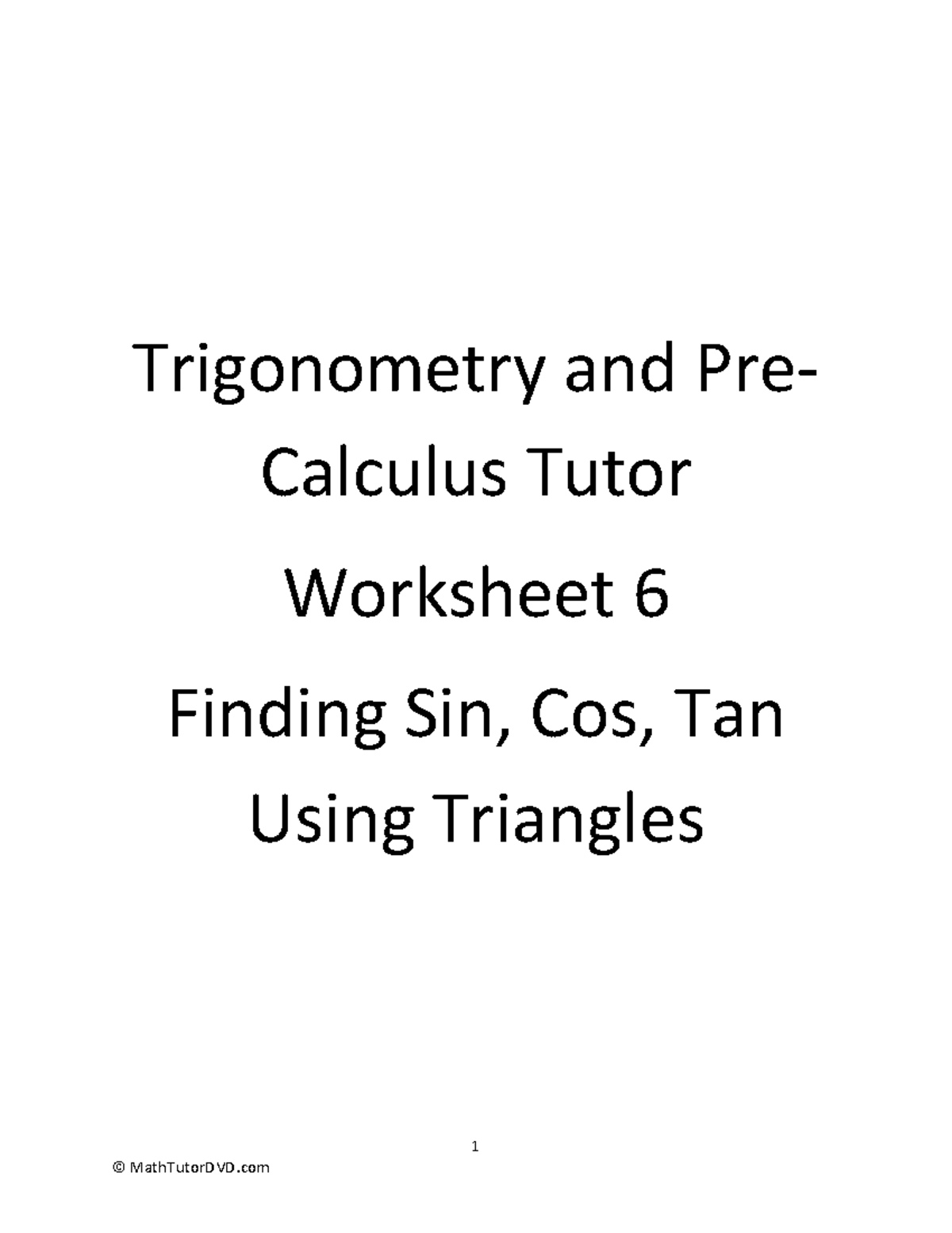 Trig & Pre-Calc Tutor: Worksheet 6 on Finding Trig Functions - Studocu