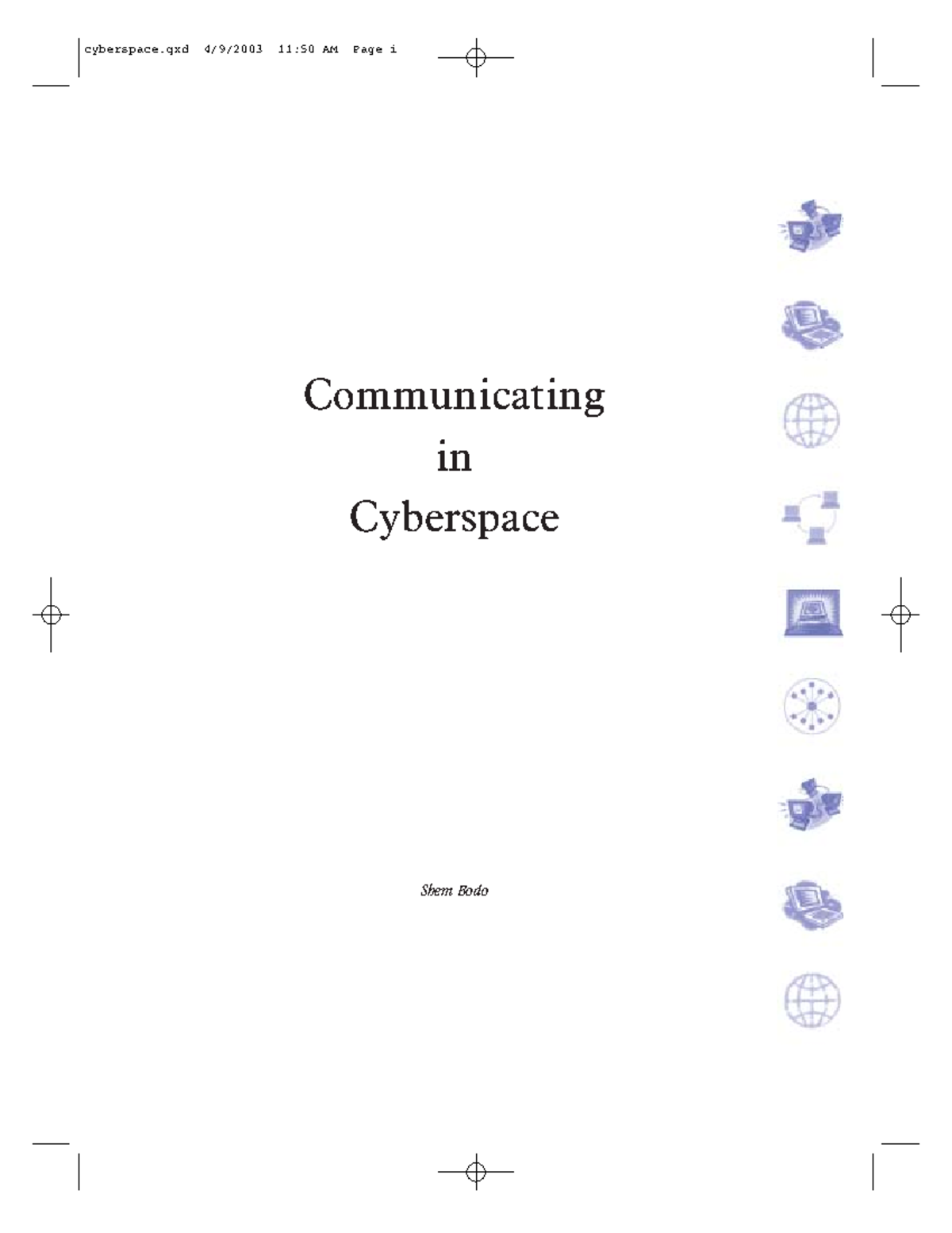 Communication and Collaboration in Cyberspace: A Study on Online ...