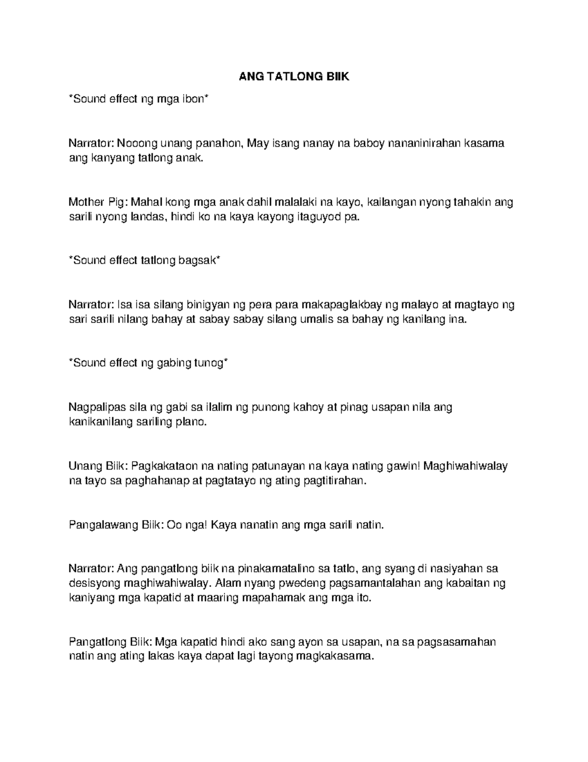 Tatlong Biik: Isang Kuwento ng Pagkakaisa at Katatagan - Studocu