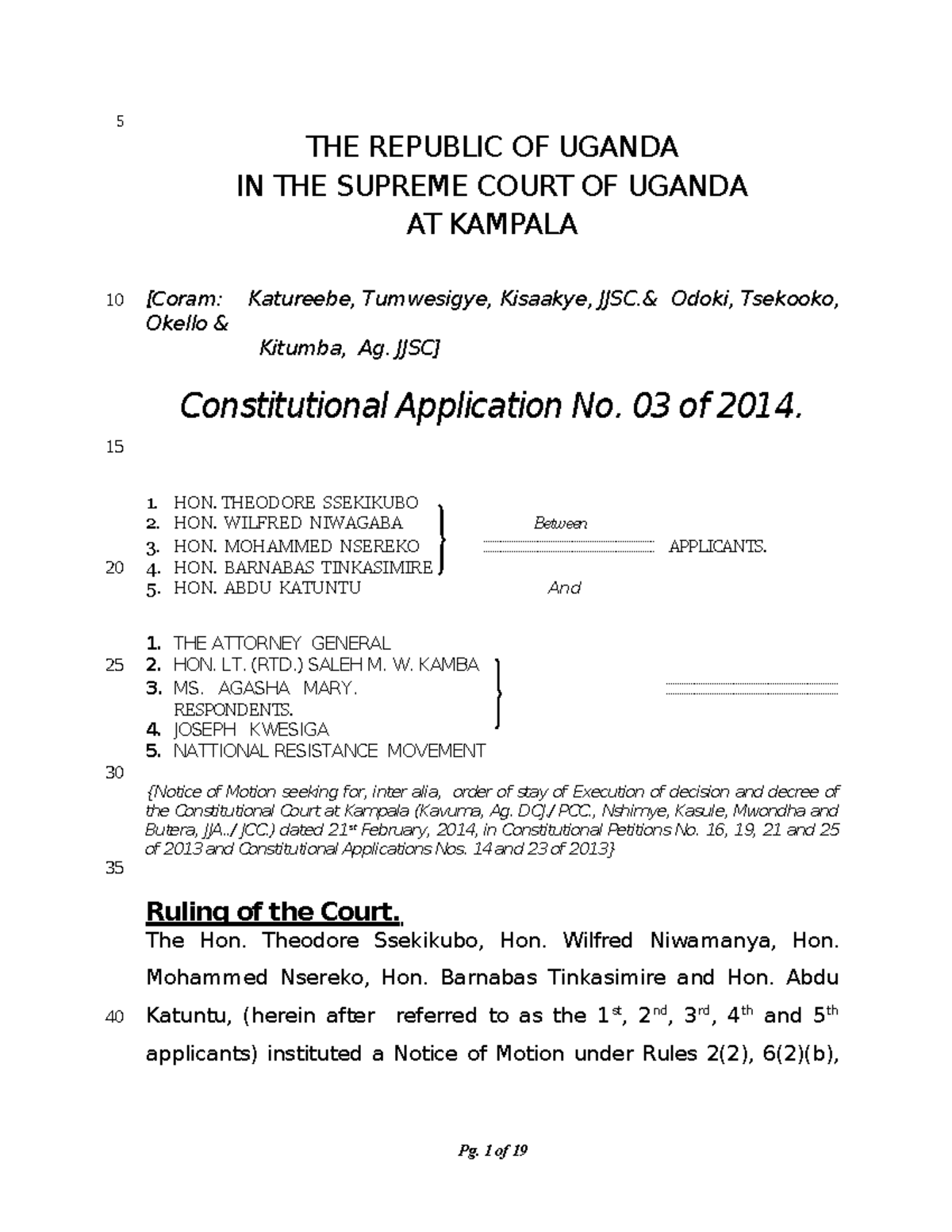 Ssekikubo & Others v. Kamba & Others: Constitutional Application No. 3/ ...