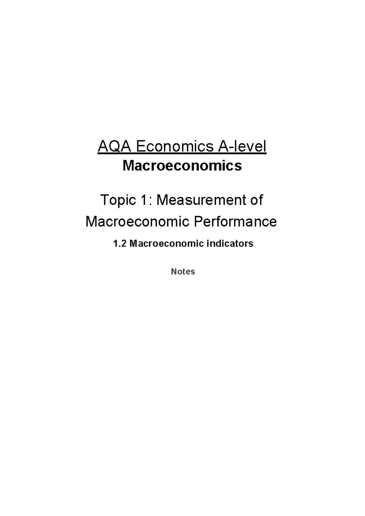 Macroeconomics 1.2: Key Macroeconomic Indicators Notes - Studocu