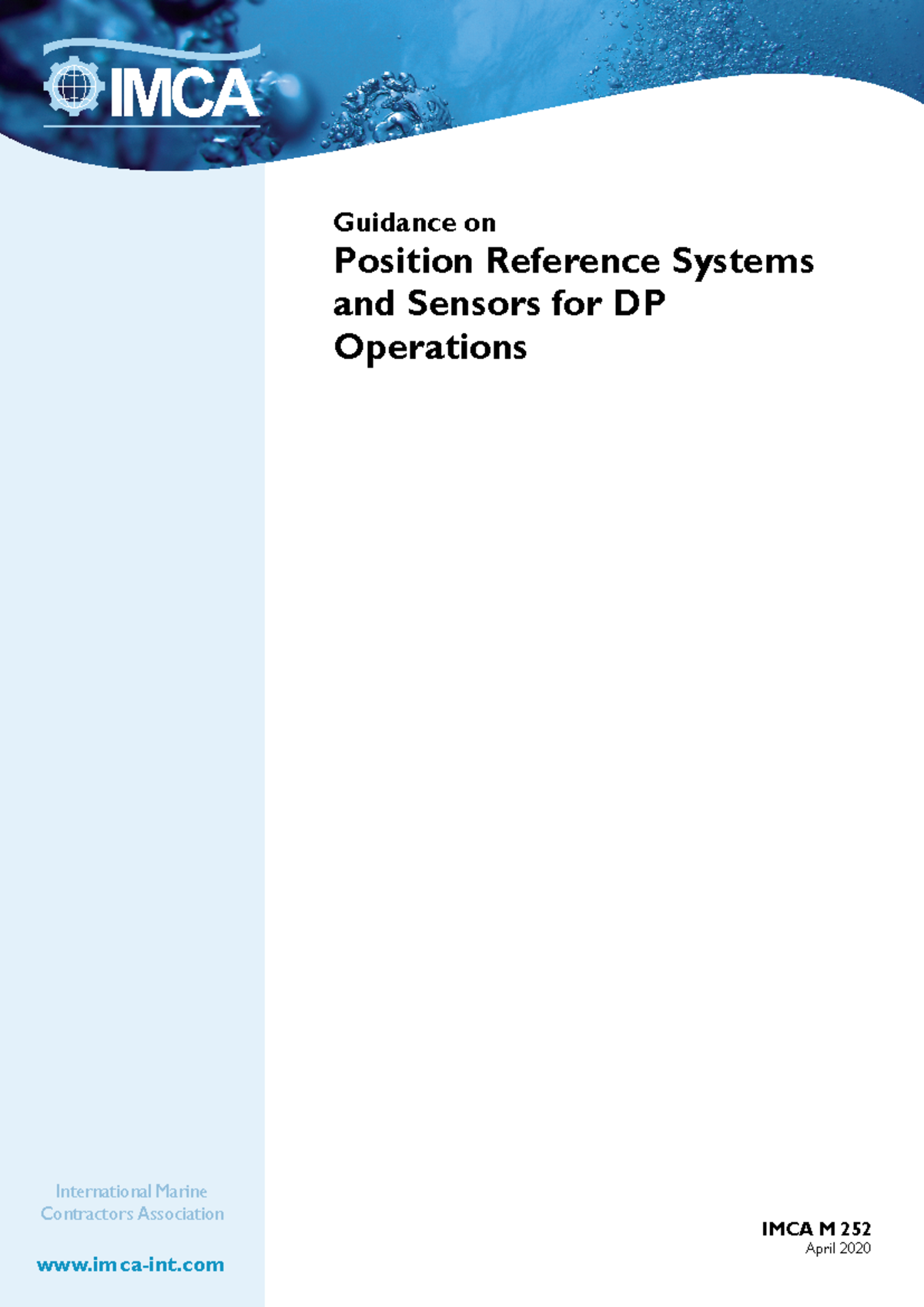 IMCA M 252 - Guidance on Position Reference Systems for DP Operations ...
