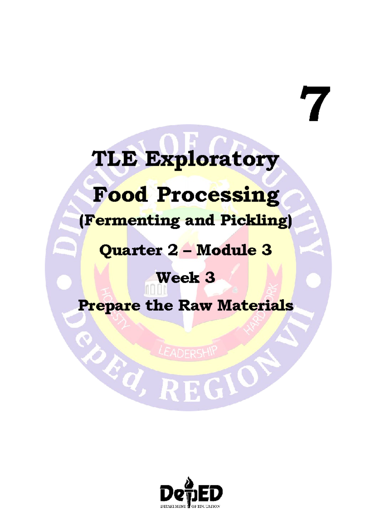 Food Processing 7 Q2M3 week3 - 7 TLE Exploratory Food Processing ...