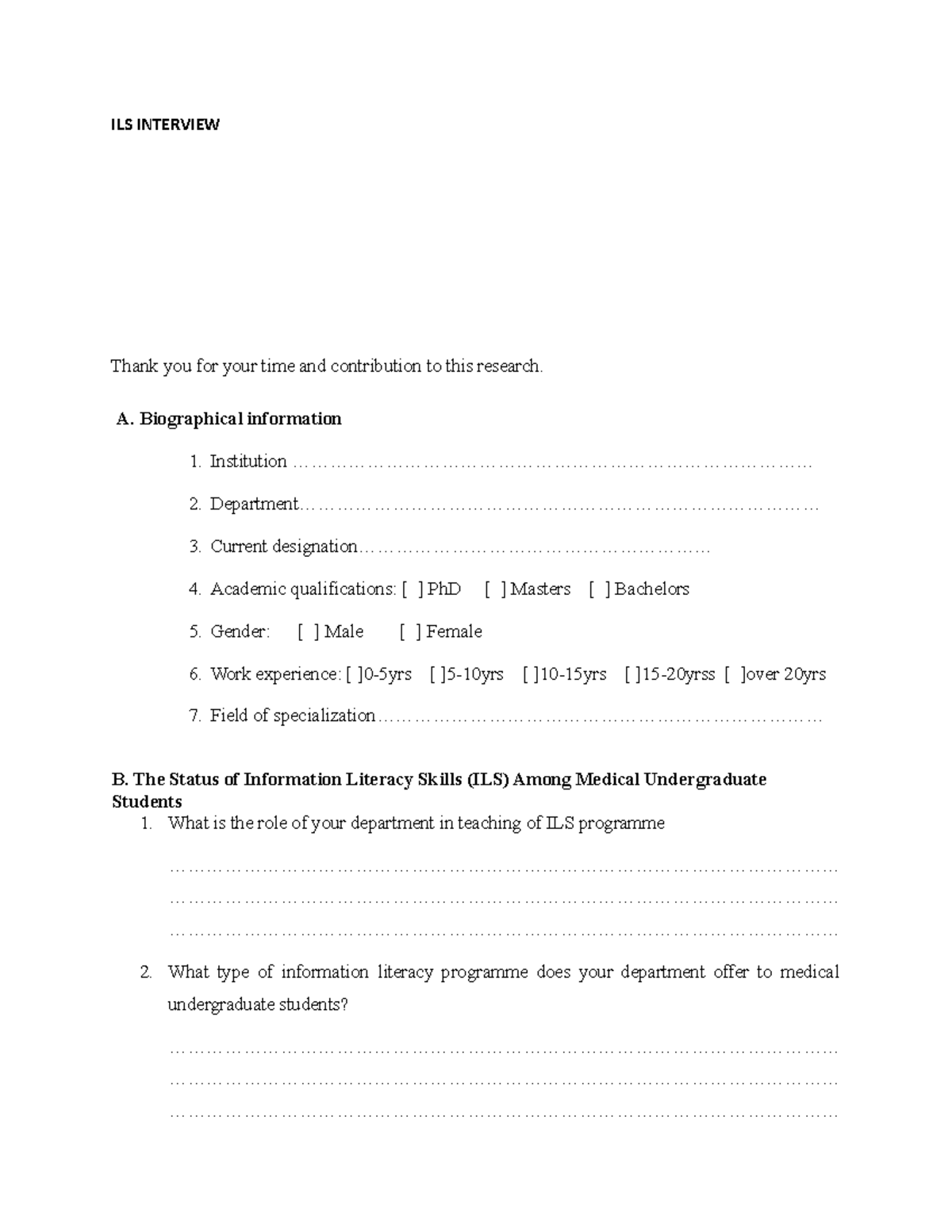 Information Literacy Questionnaire - ILS INTERVIEW Thank you for your ...