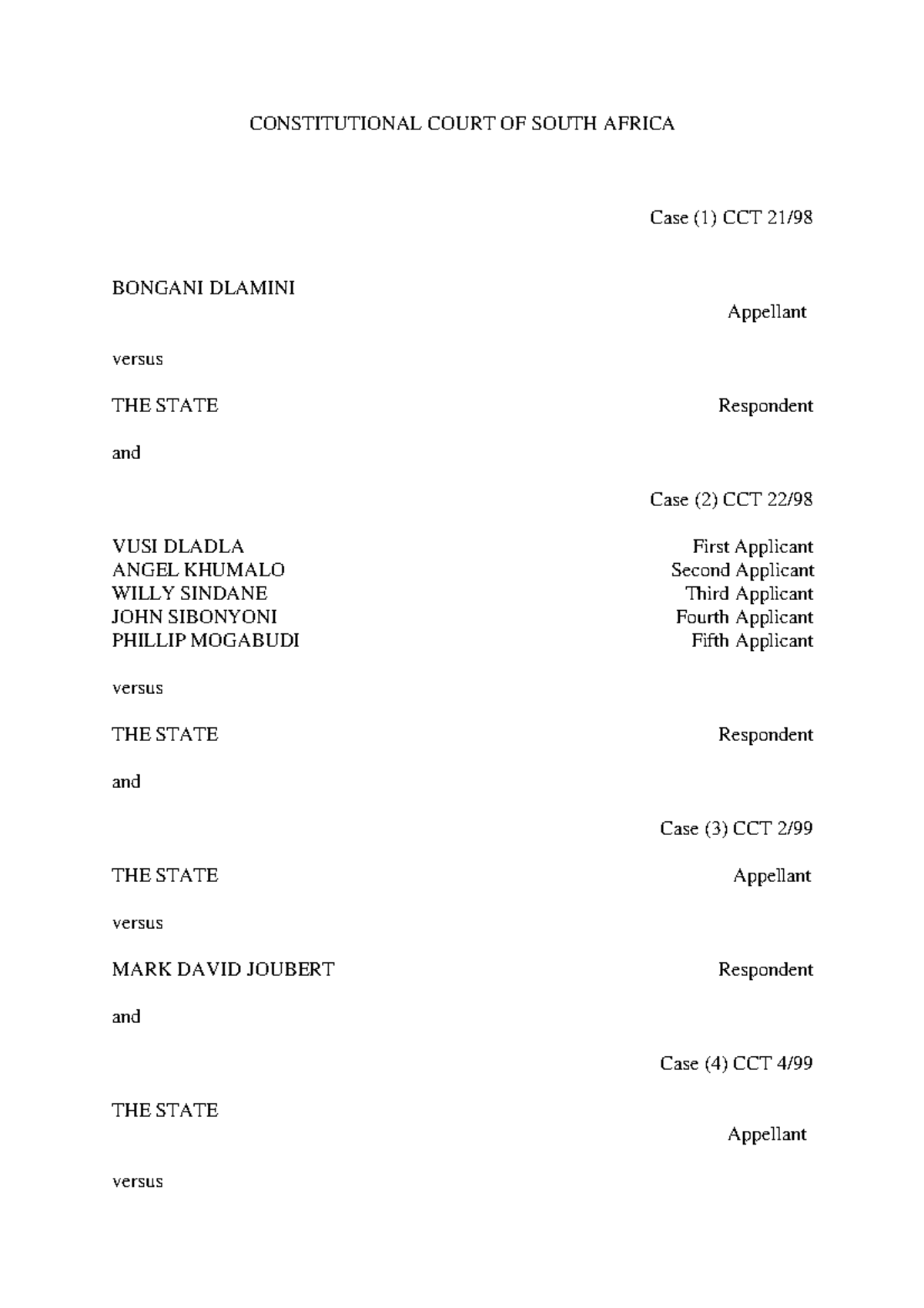 Constitutional Court Case Studies: S v Dlamini (CCT 21/1999) & Others - Studocu