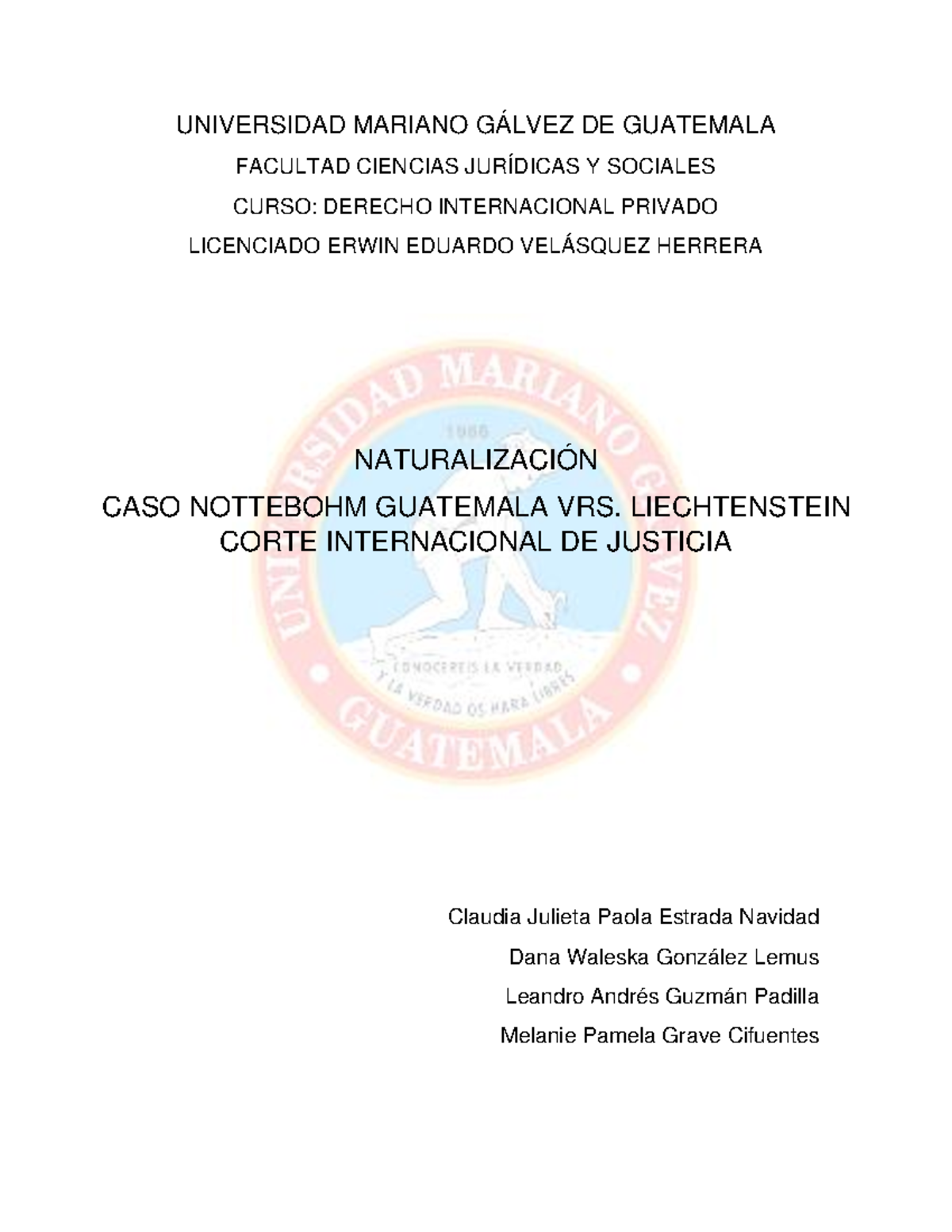 CASO Nottebohm Liechtenstein vr Guatemala 1951 - Derecho Internacional ...