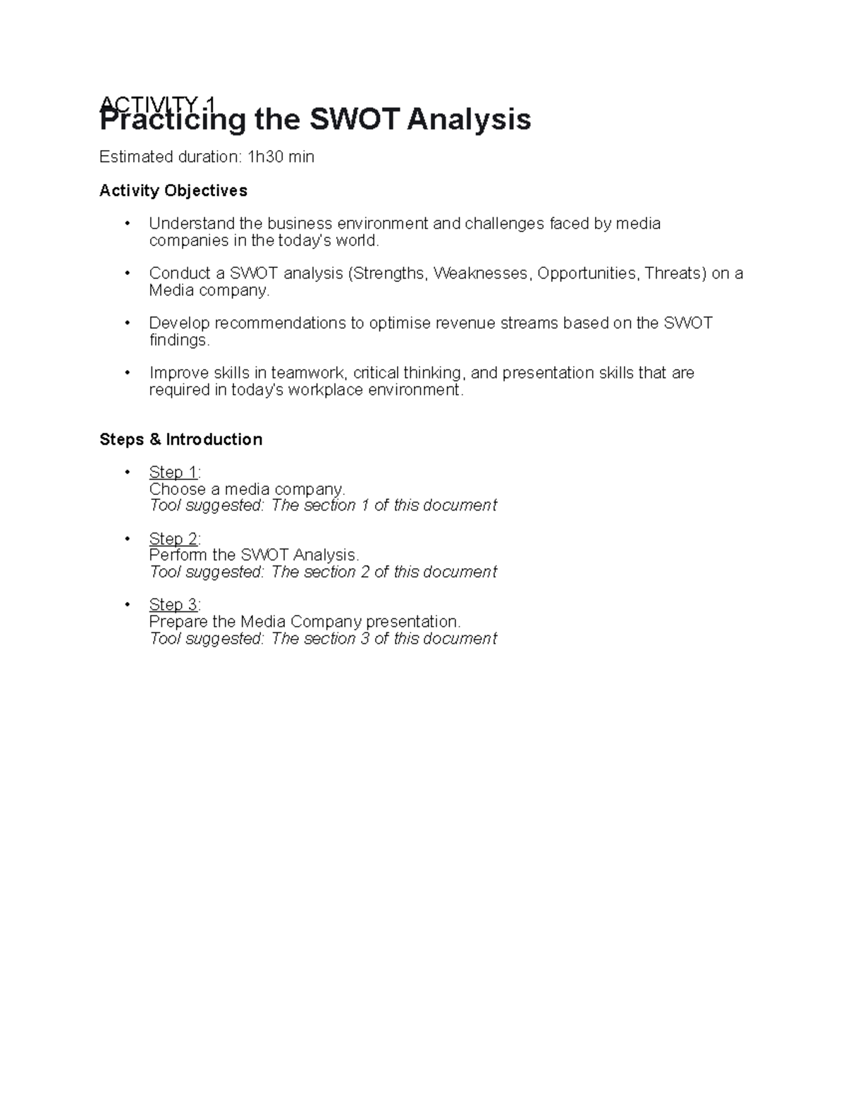 MDA2002 Week 3 Activity 1: Practicing SWOT Analysis for Media Companies ...