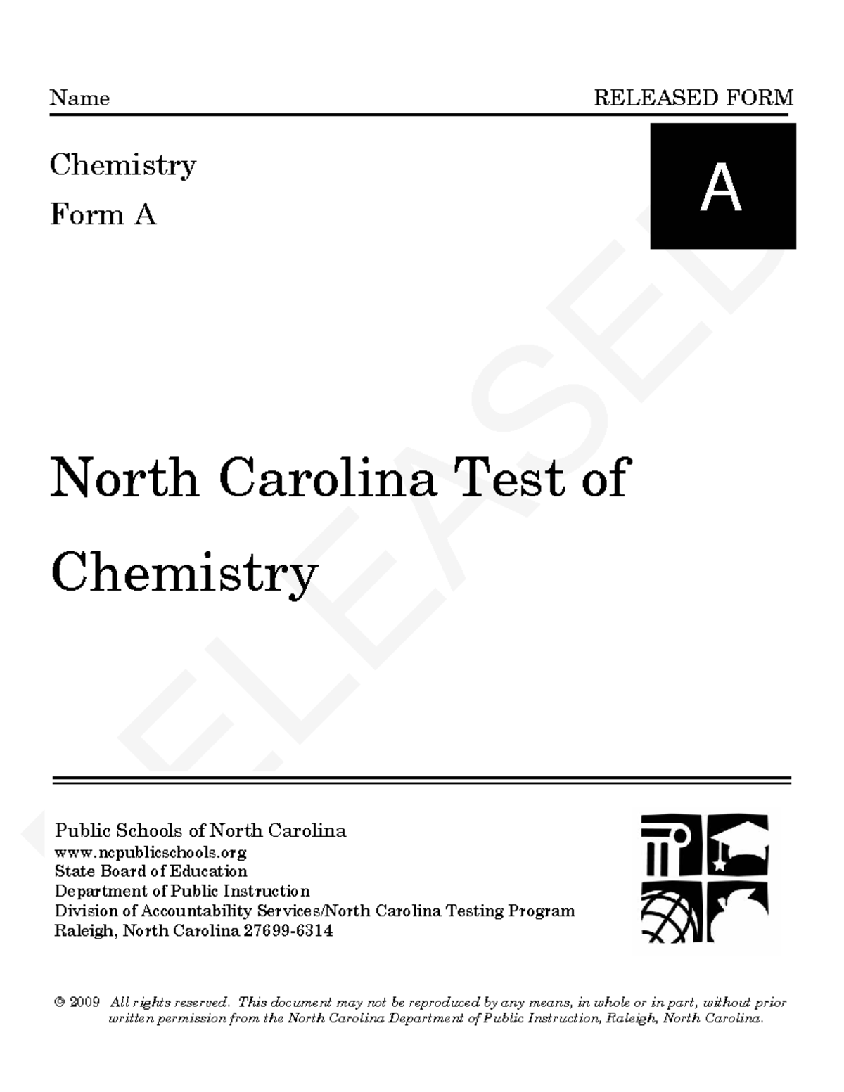 NC Released EOC Chemistry Test Form A - Fall 2009 - Studocu