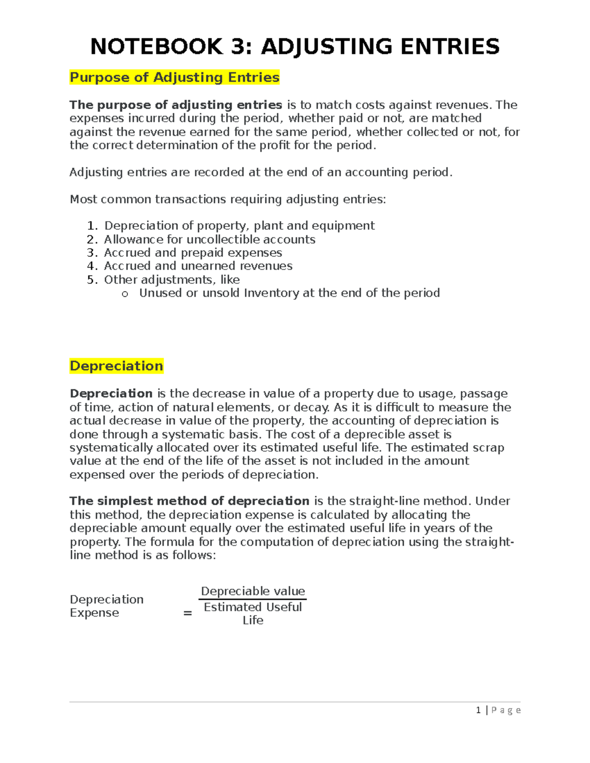 Notebook 3 - Adjusting Entries - Purpose of Adjusting Entries The ...