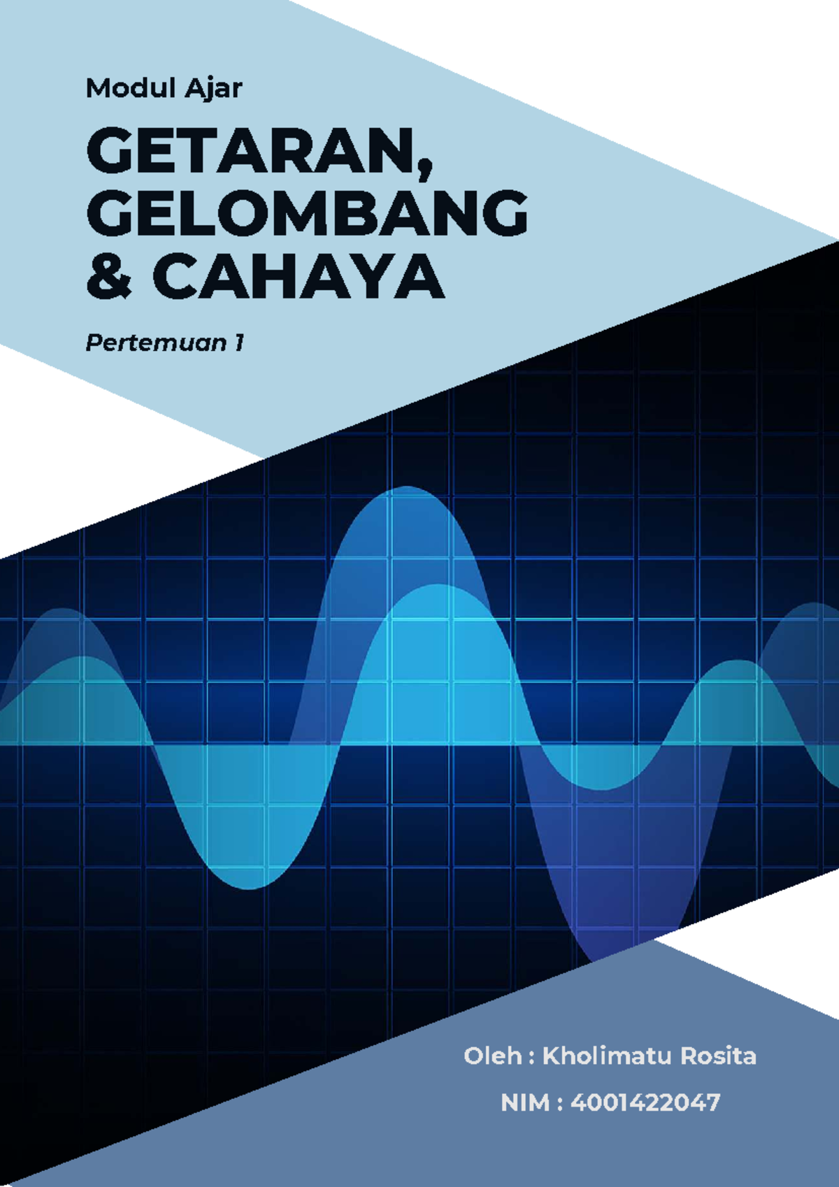 Modul Ajar GETARAN, GELOMBANG & CAHAYA - Pertemuan 1 - Studocu