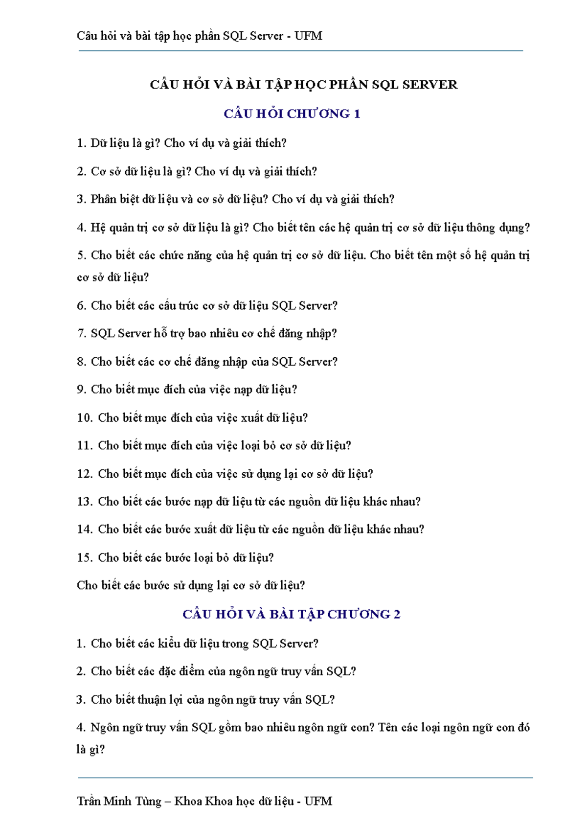Câu hỏi và bài tập học phần SQL Server UFM - Trần Minh Tùng - Studocu